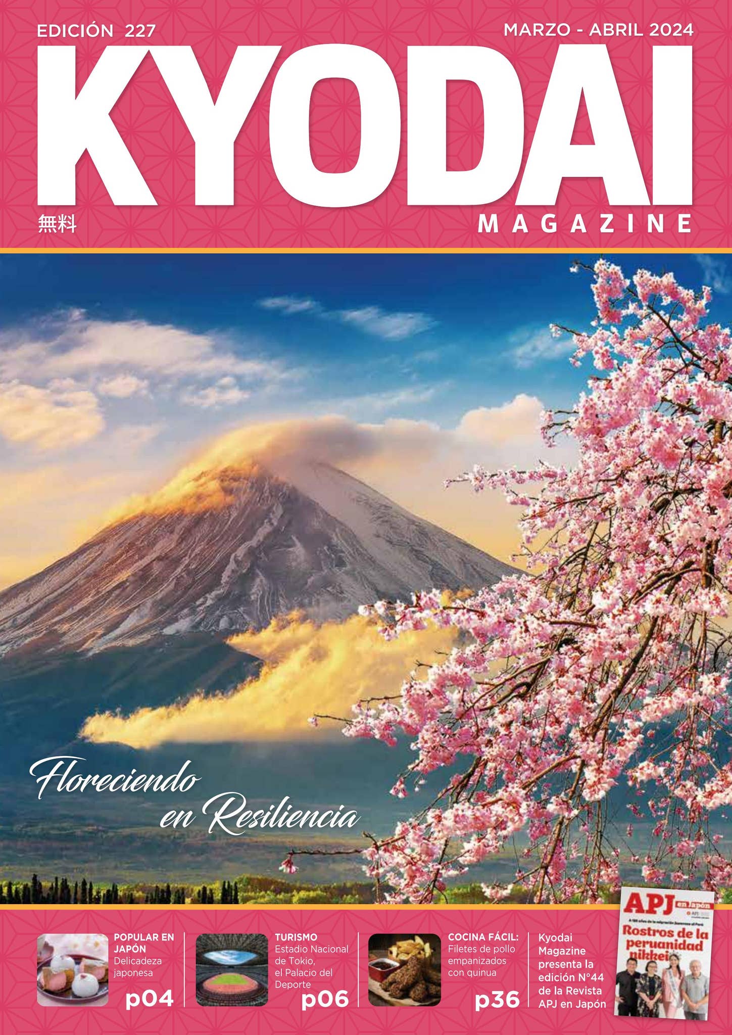 KYODAI MAGAZINE Ed.227 MARZO-ABRIL 2024 by Kyodai Remittance Unidos Co ...