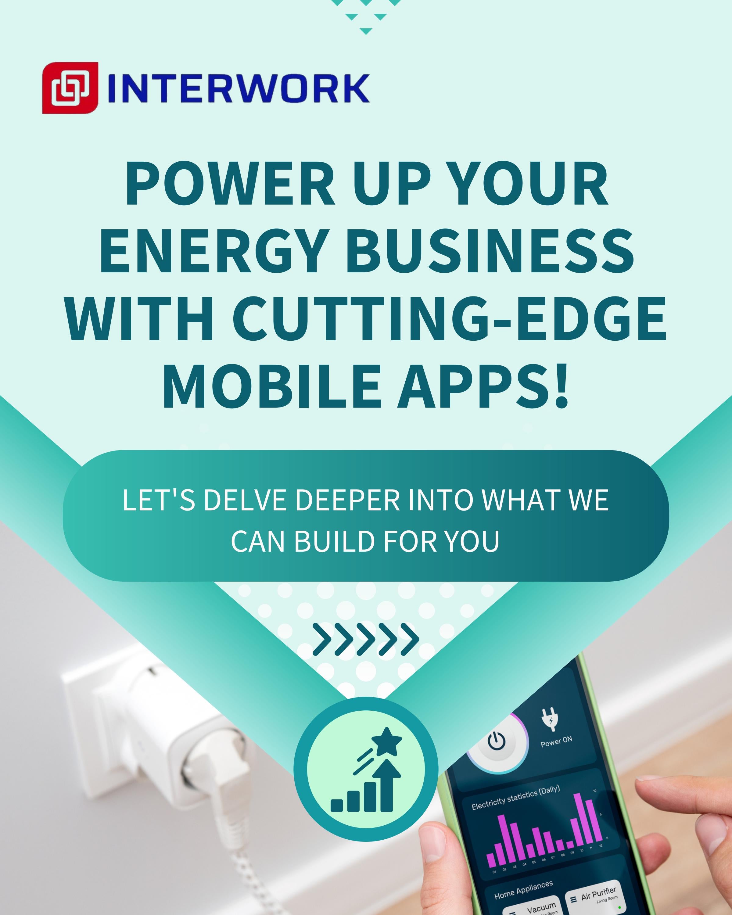 Power up your energy business with mobile apps by Interwork Software Solutions - Issuu