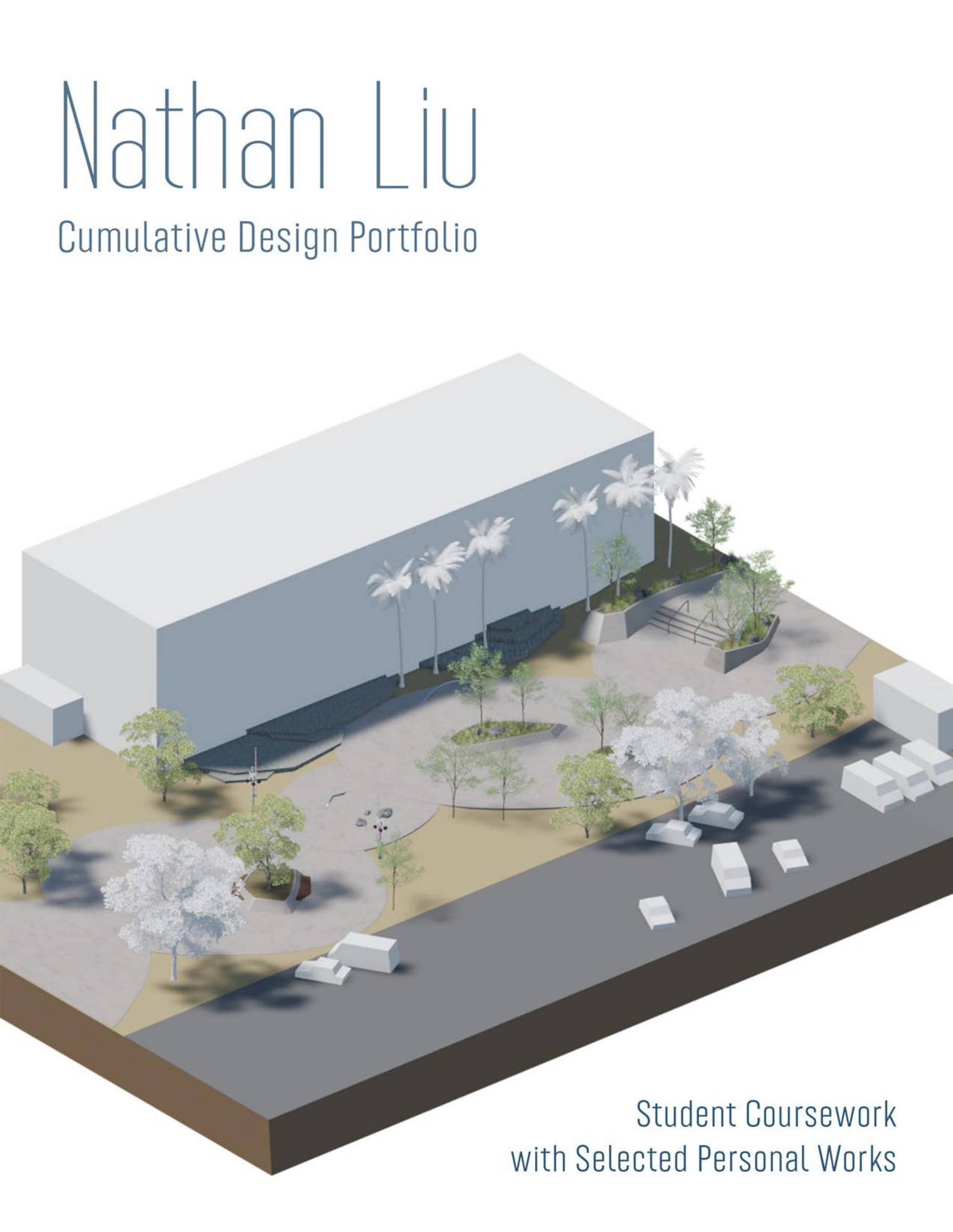 Nathan Liu - Student Design Portfolio by Nathan.M.Liu - Issuu