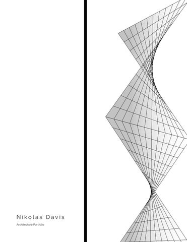 Nikolas Davis' Undergraduate Portfolio by Nikolas Davis - Issuu