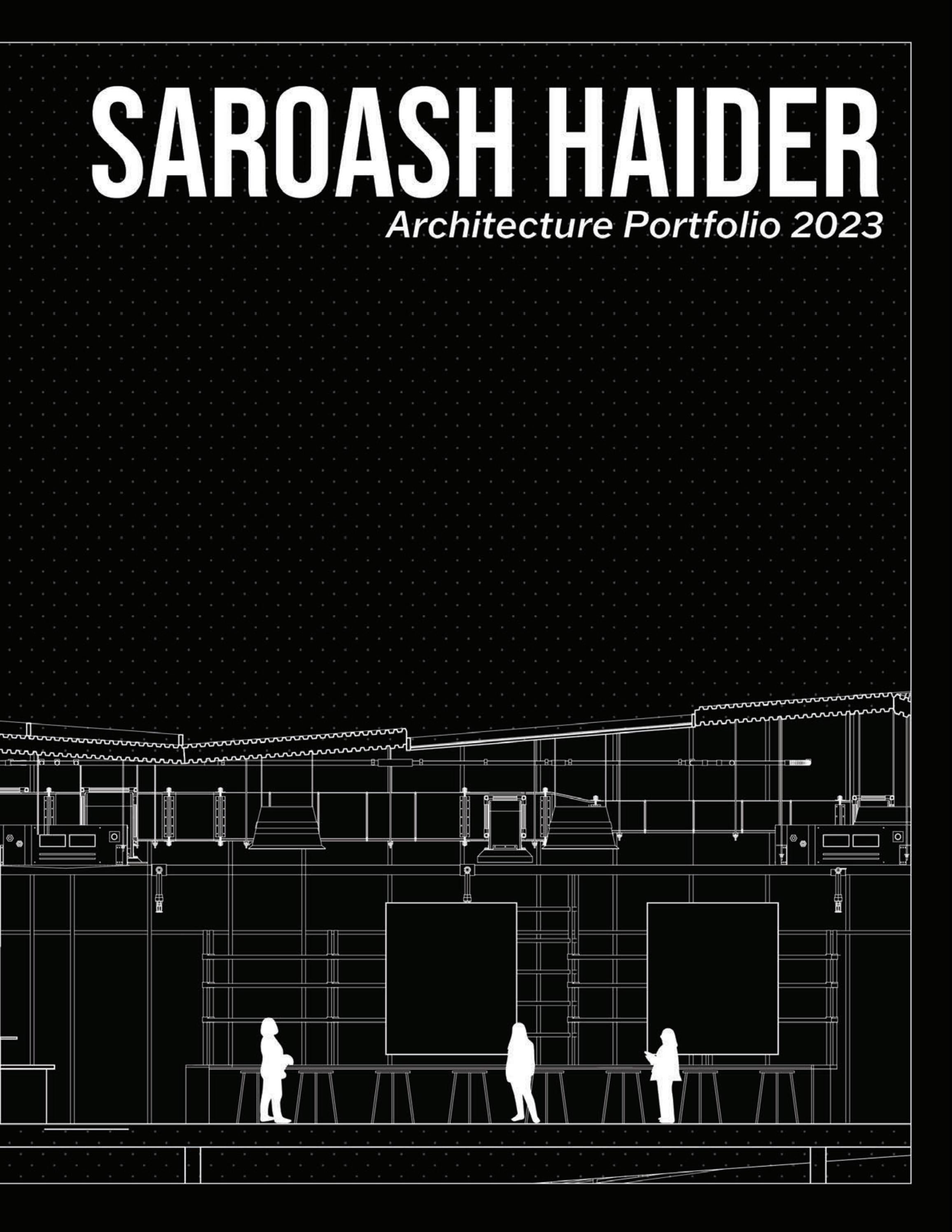 Saroash Haider | TMU Architecture Portfolio 2023 | Selected Works by ...