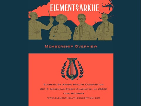Element Health Consortium Membership Overview by Kehnesha Mitchell - Issuu
