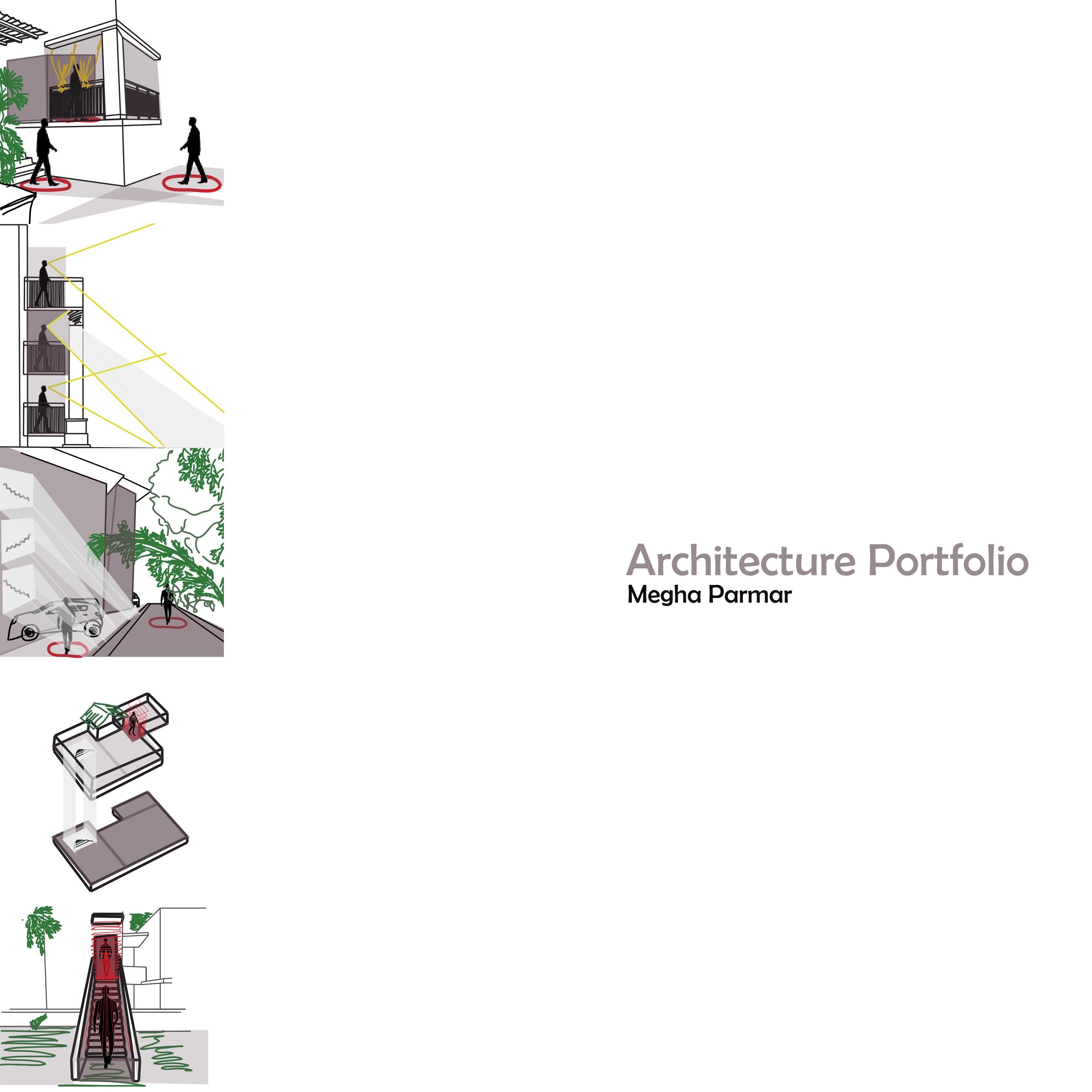 Architecture Portfolio | Megha Parmar by megha parmar - Issuu
