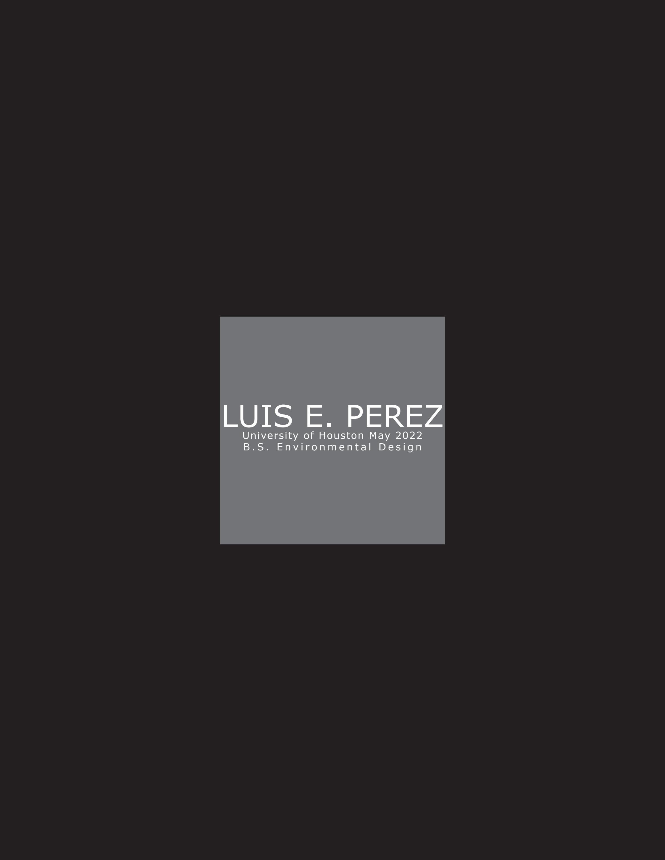Luis E. Perez Porfolio by Luis Perez - Issuu