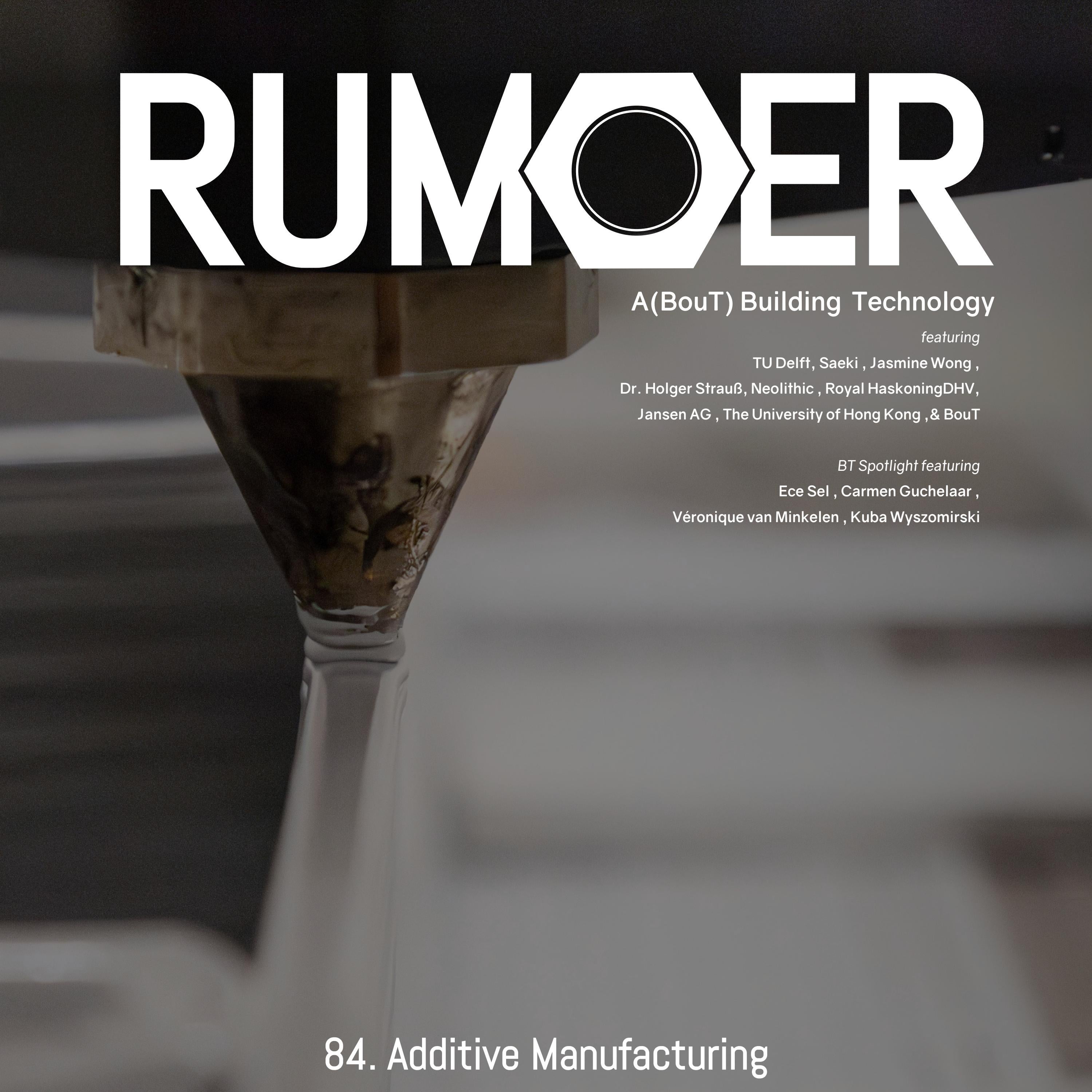 RuMoer 84 : Additive Manufacturing by RuMoer - Issuu