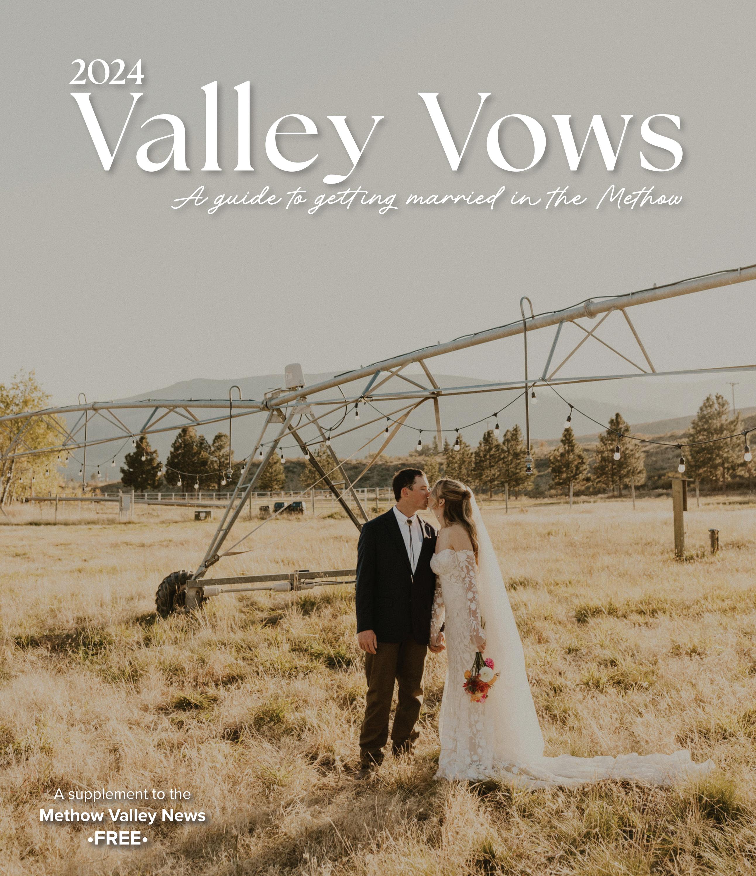 Valley Vows 2024 by Methow Valley News - Issuu