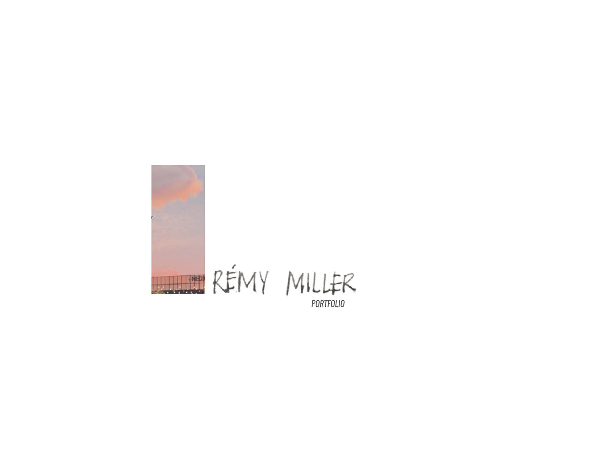 Portfolio - Rémy Miller by remynmiller - Issuu