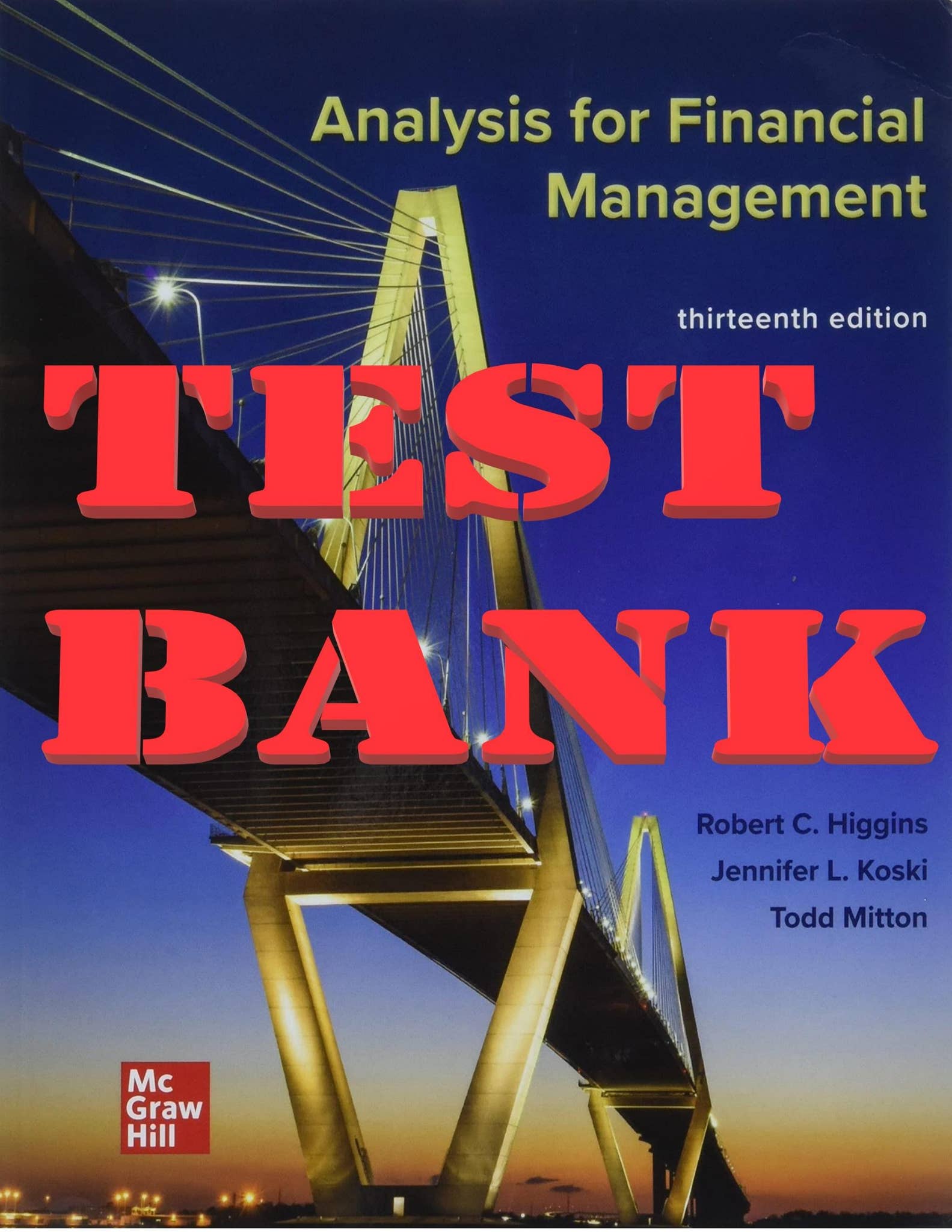 TEST BANK for Analysis for Financial Management, 13th Edition ISBN13 ...