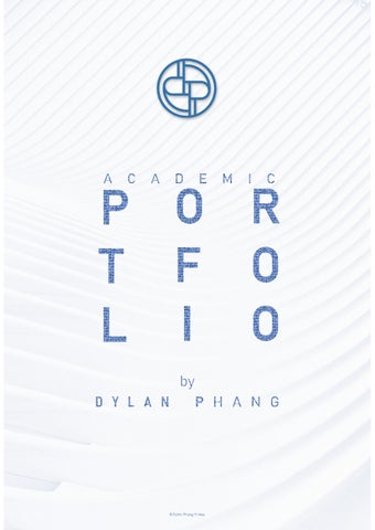 Academic Portfolio by PHANG DYLAN - Issuu
