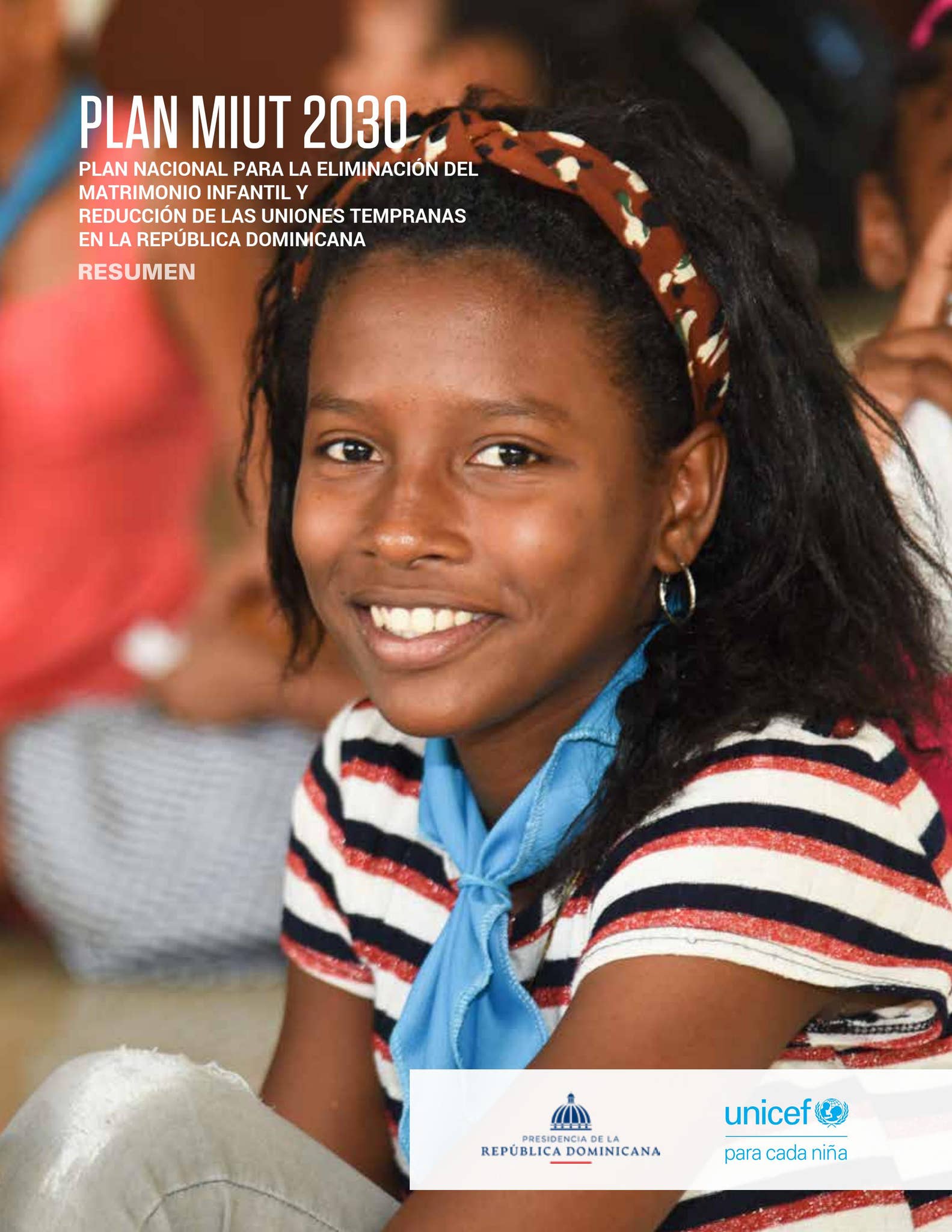 UNICEF PLAN MIUT 2030 by Tony Nunez & Asociados - Issuu