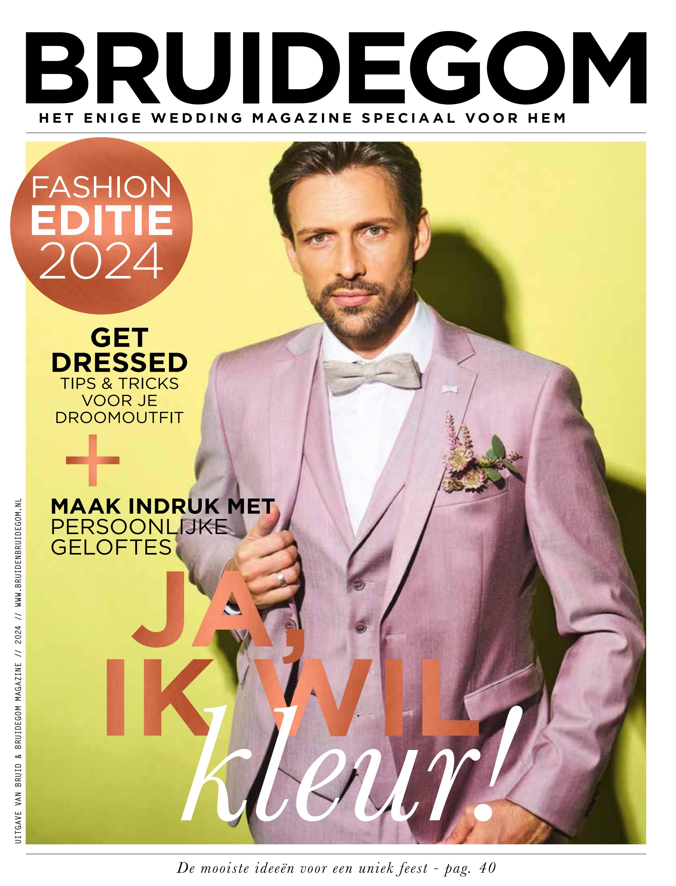 Bruid & Bruidegom - Bruidegom Magazine 2024 by Bruidmedia - Issuu