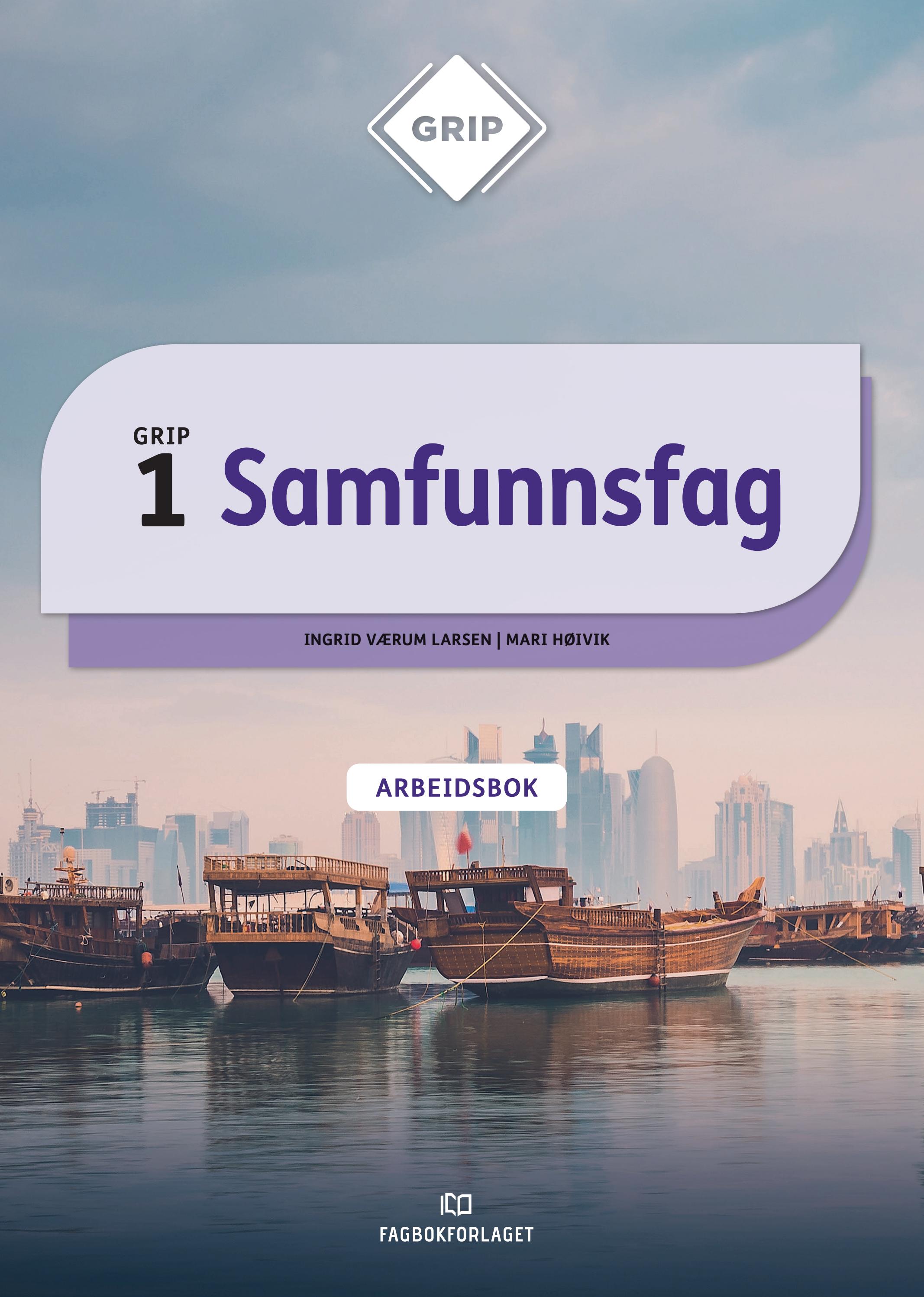 GRIP 1 Samfunnsfag Arbeidsbok NYN (2023) (Modul 1) (9788211046116) by ...