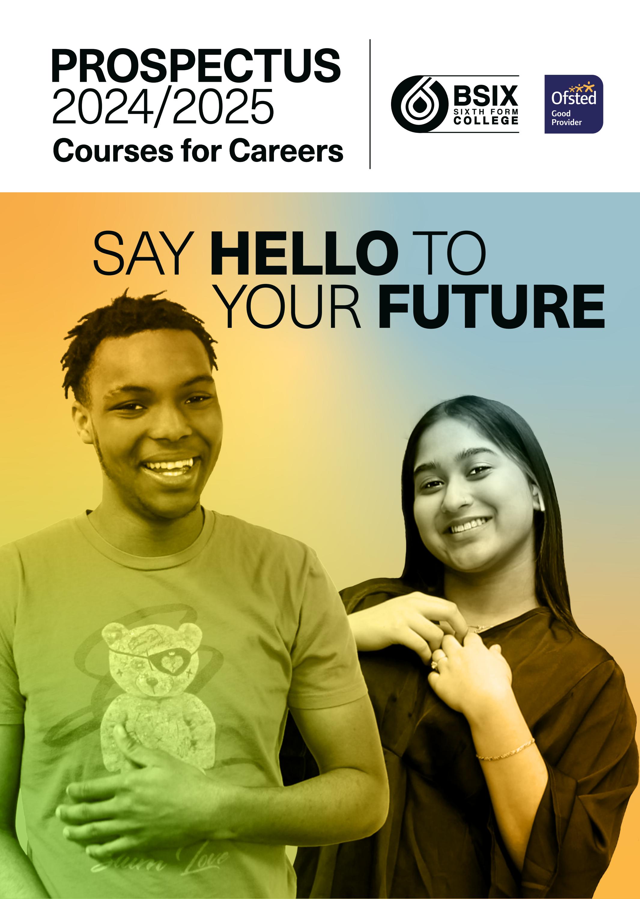 BSix Sixth Form College Prospectus 24/25 by bsixsixthformcollege - Issuu