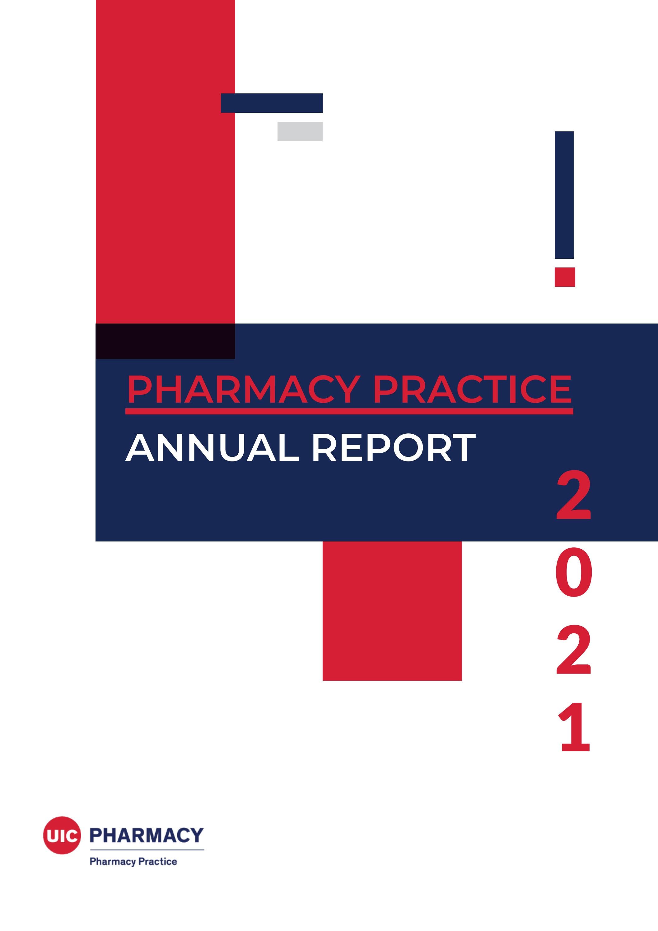 Pharmacy Practice Annual Report 2021 by UIC Department of Pharmacy ...