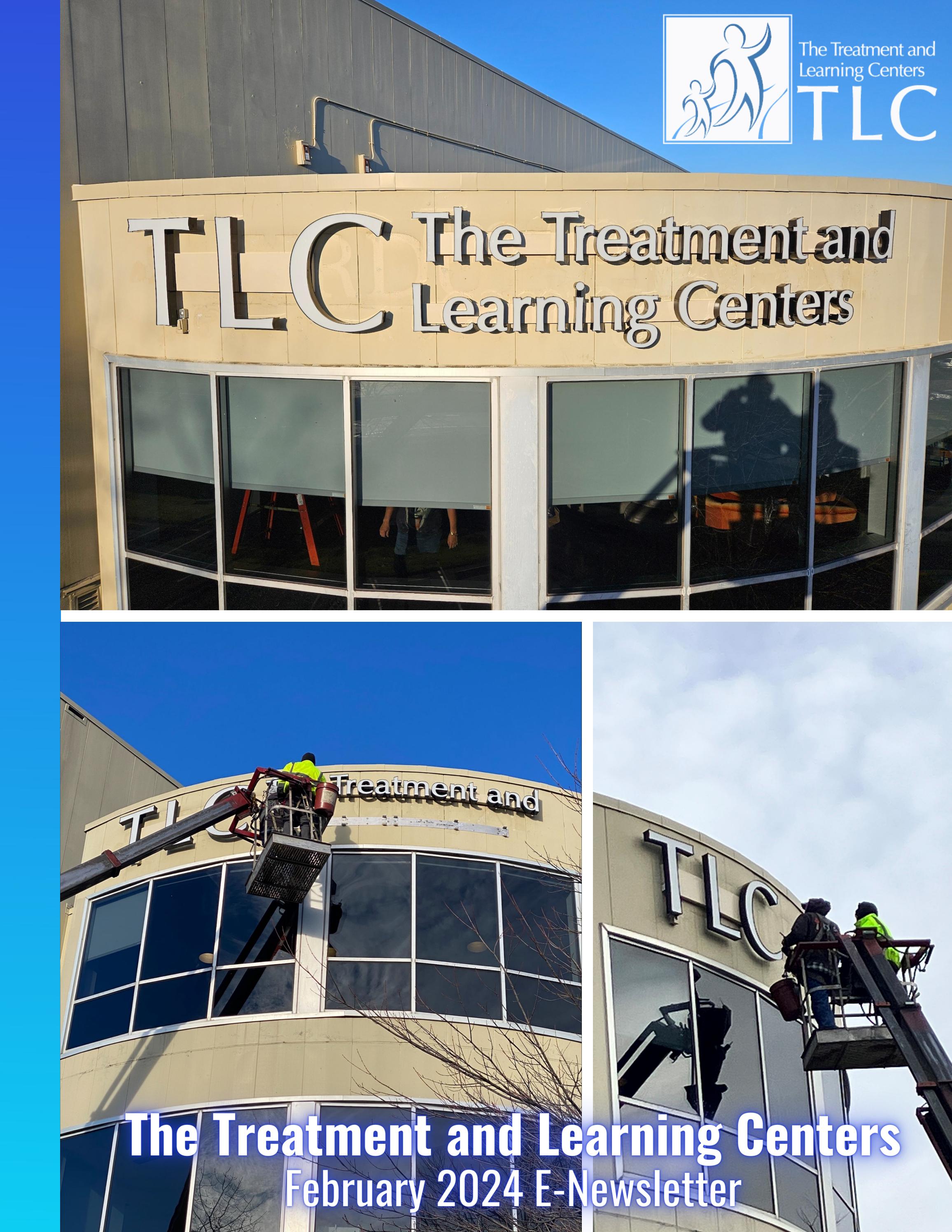 February 2024 TLC E-Newsletter by thetreatmentandlearningcenters - Issuu