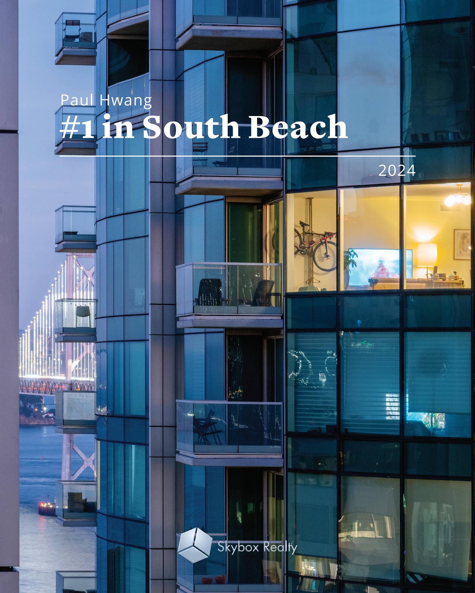Paul Hwang, Ranked #1 in South Beach | 2024 by Skybox Realty - Issuu