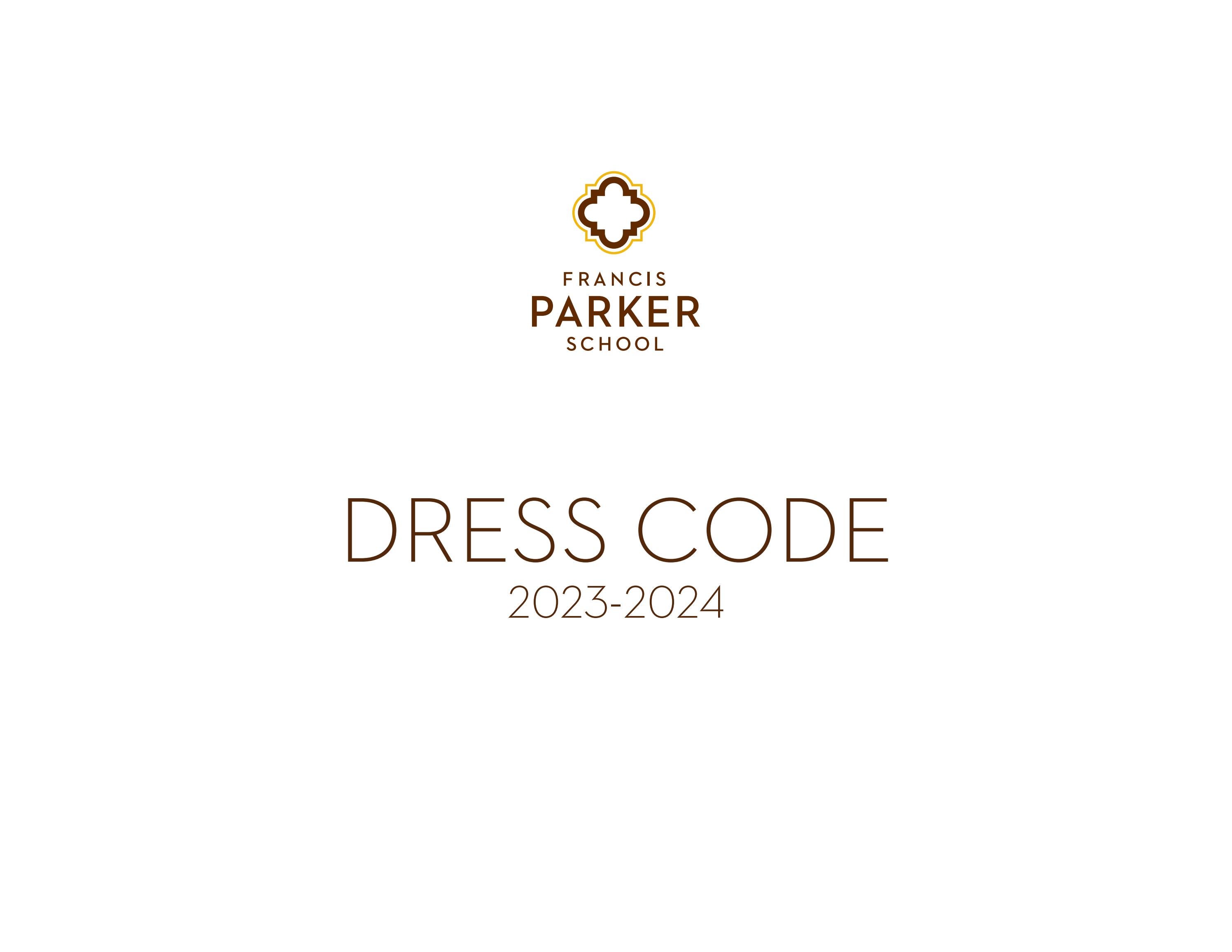 Dress Code 2023-2024 by Francis Parker School - Issuu