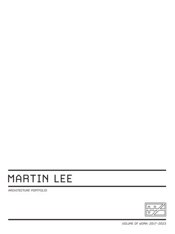 Martin Lee - Architecture Portfolio '24 by Martin Lee - Issuu