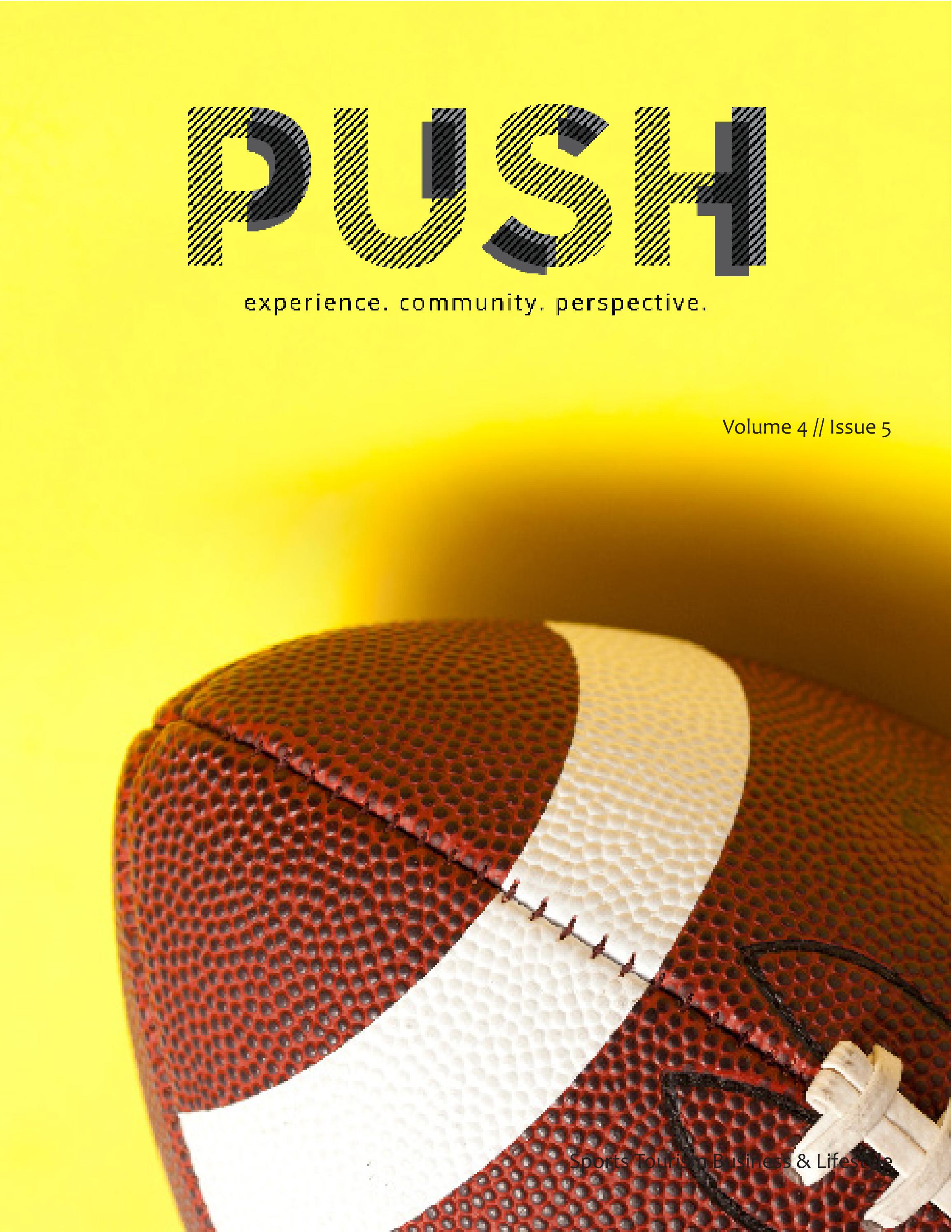 PUSH Magazine Volume 4, Issue 5 by PUSH Sports - Issuu