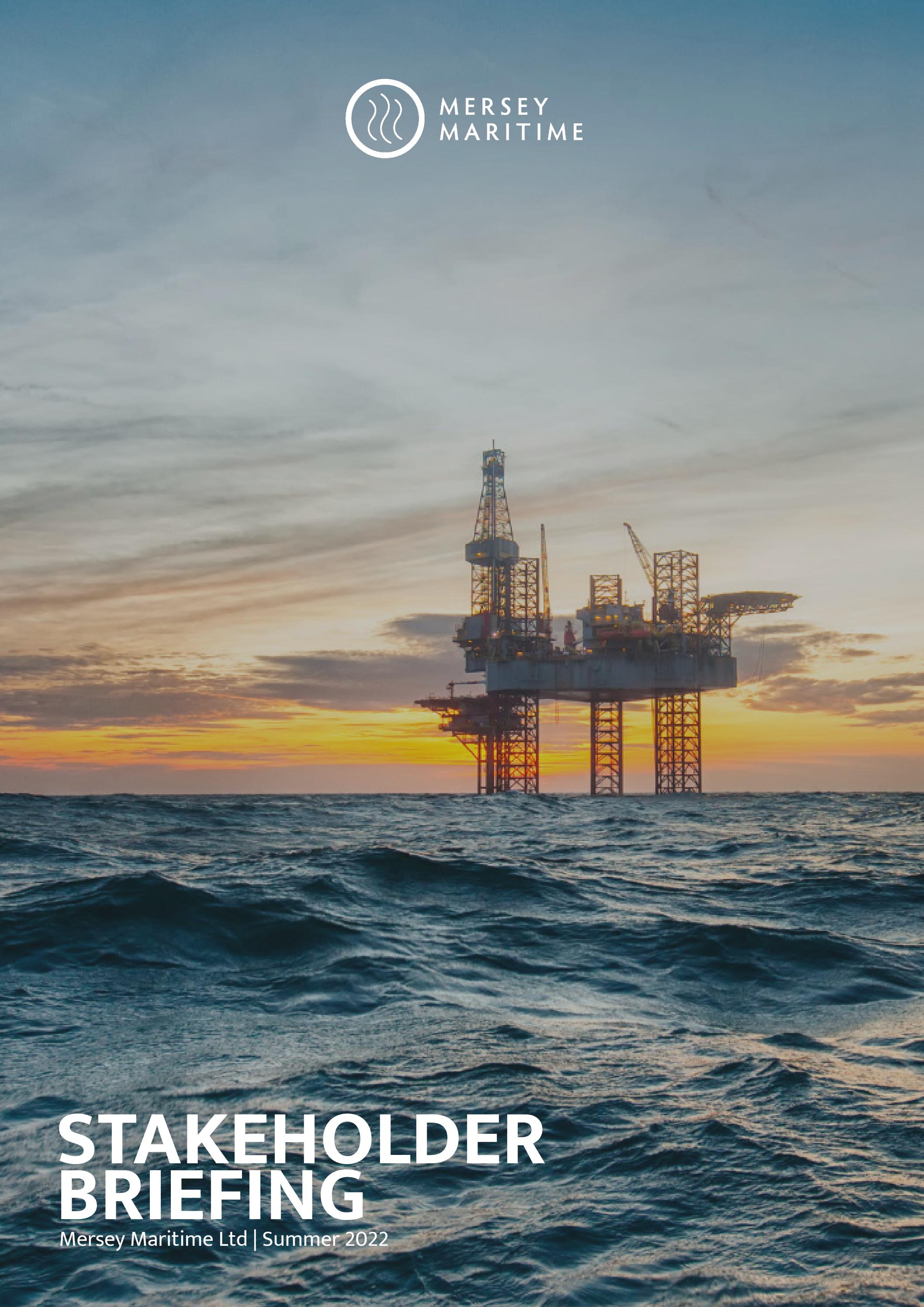 Stakeholder Briefing July 2022 by Merseymaritime1 - Issuu