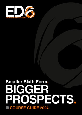 East Durham Sixth Form (ED6) - Prospectus 2024/25 by East Durham ...