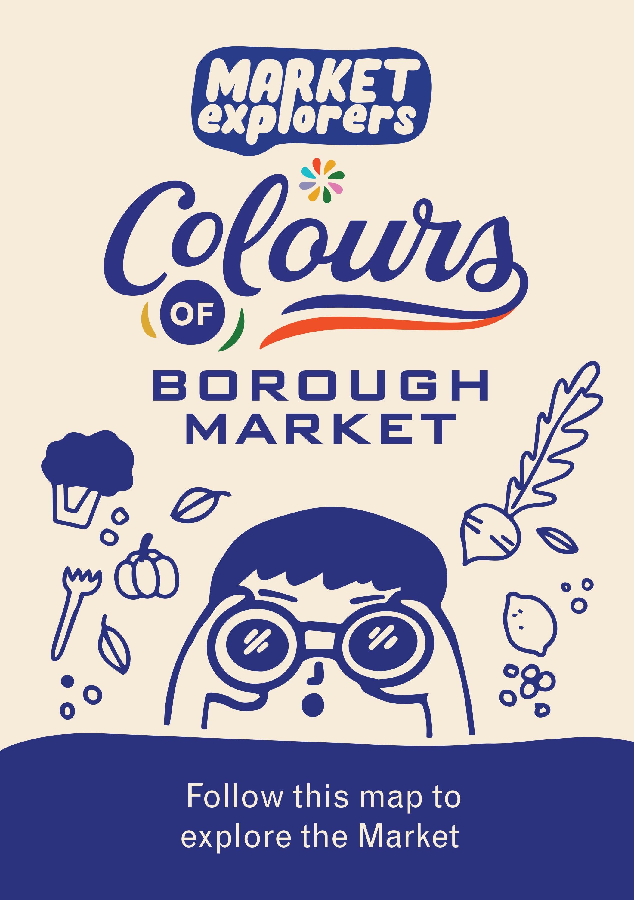 Colours of Borough Market by boroughmarket - Issuu