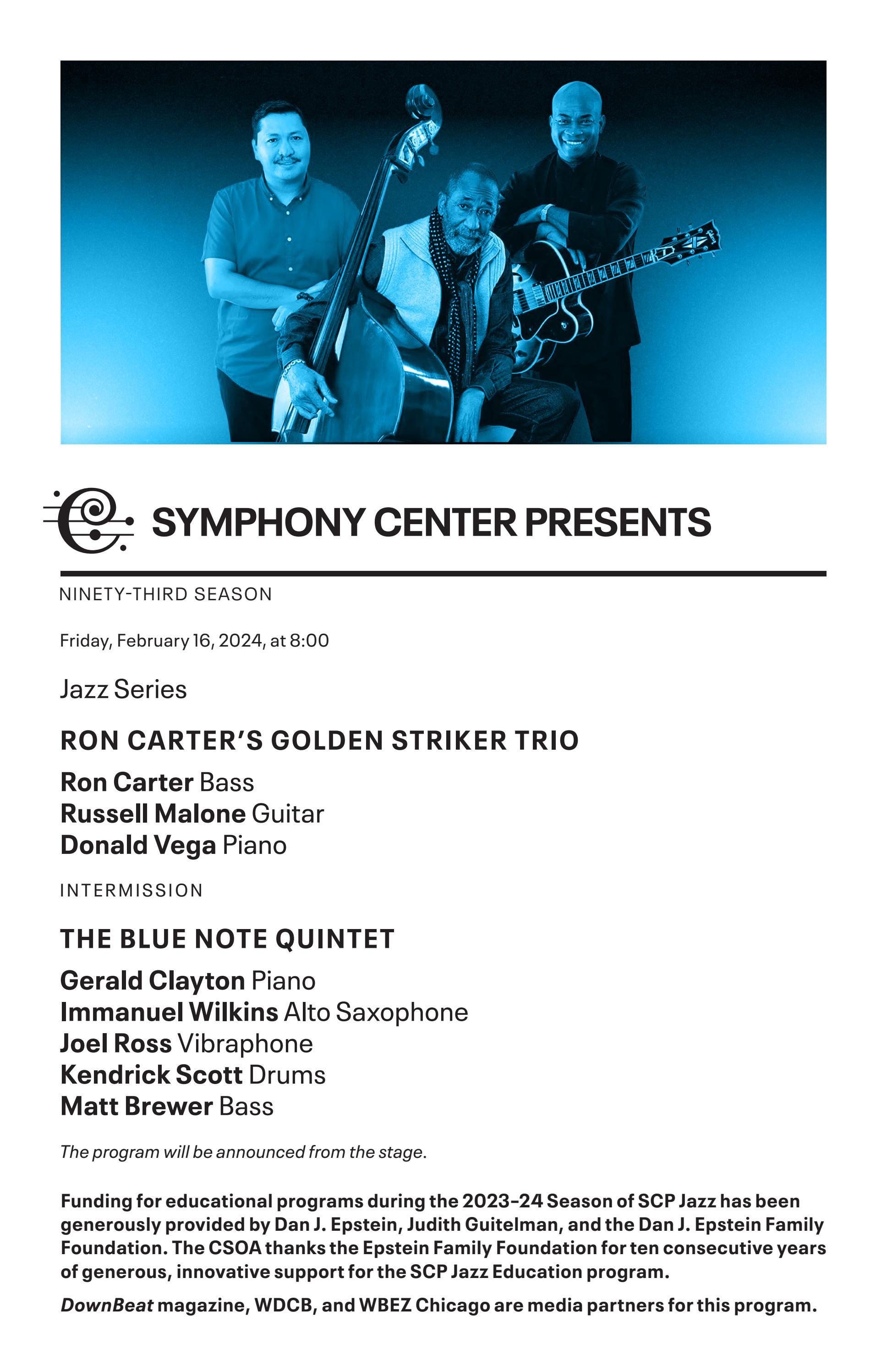 Program Book - The Blue Note Quintet / Ron Carter’s Golden Striker Trio ...