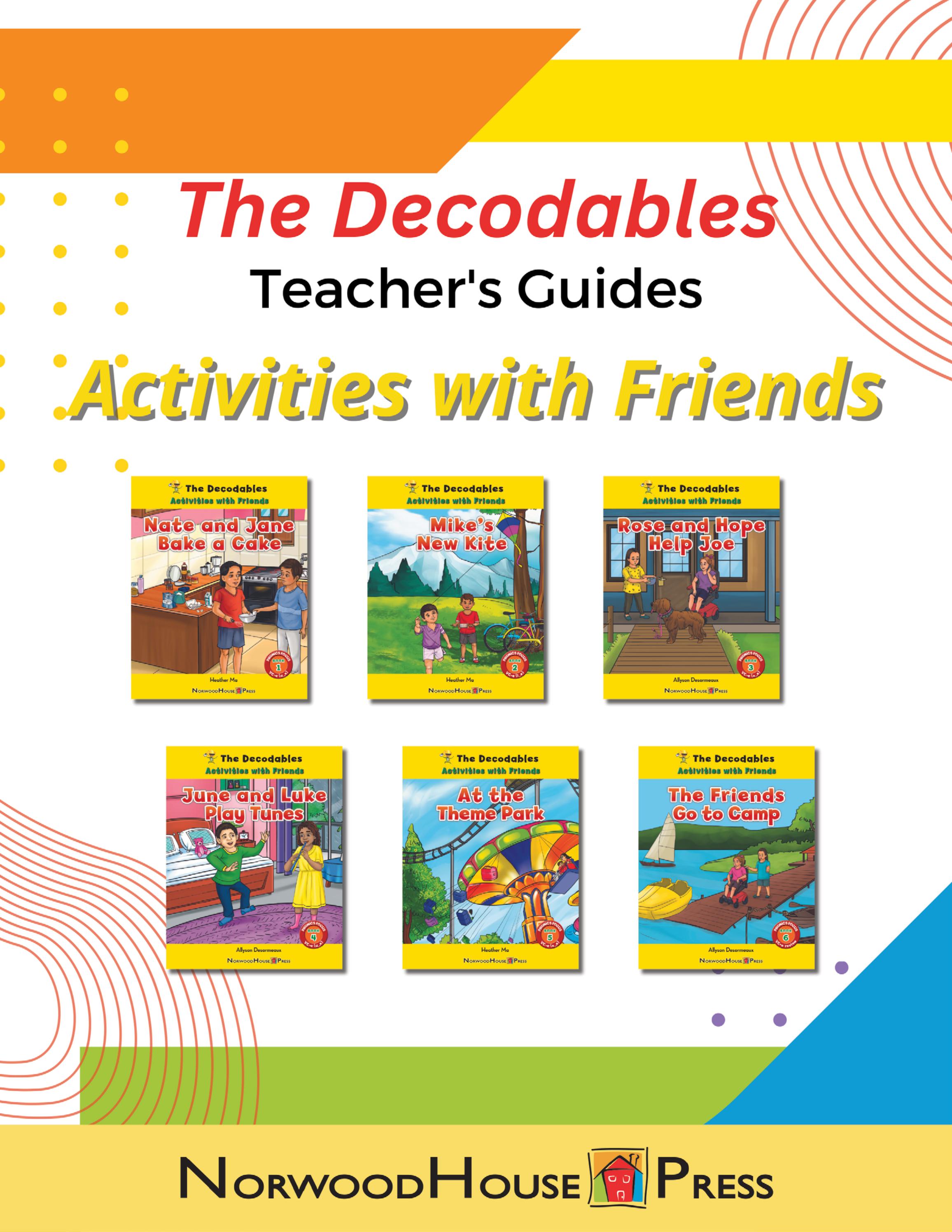 The Decodables - Activities with Friends (Set 4) - Teacher's Guide by ...
