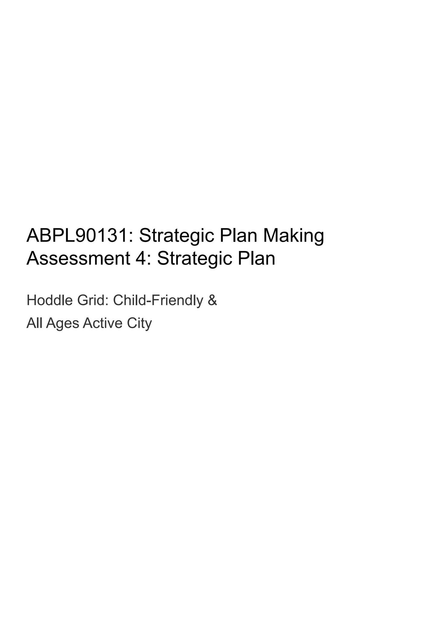 Strategic Planning for Melbourne's Hoddle Grid Child-Friendly City by ...