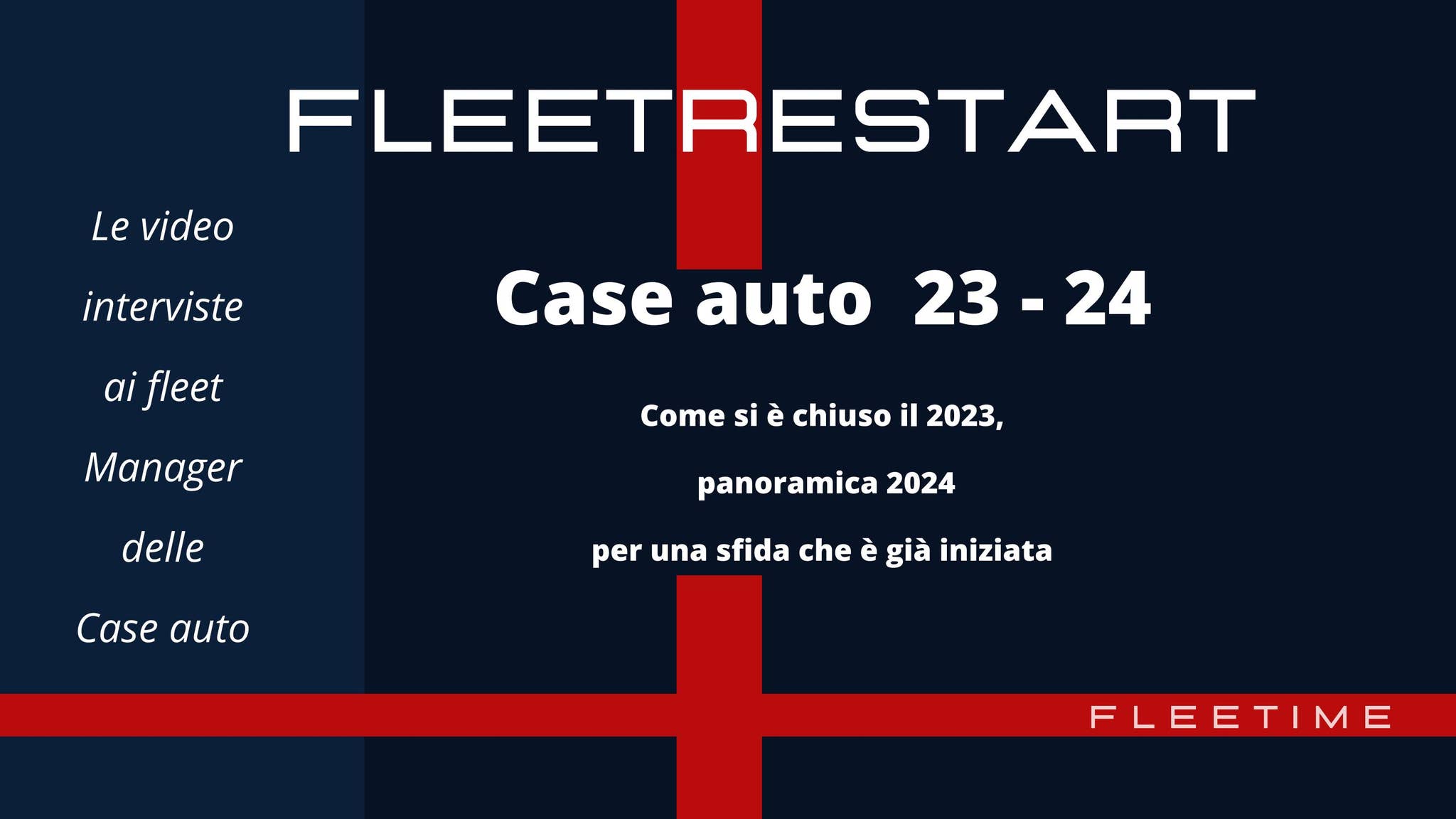 Fleetrestart video interviste: la voce delle case auto 23/24 by ...