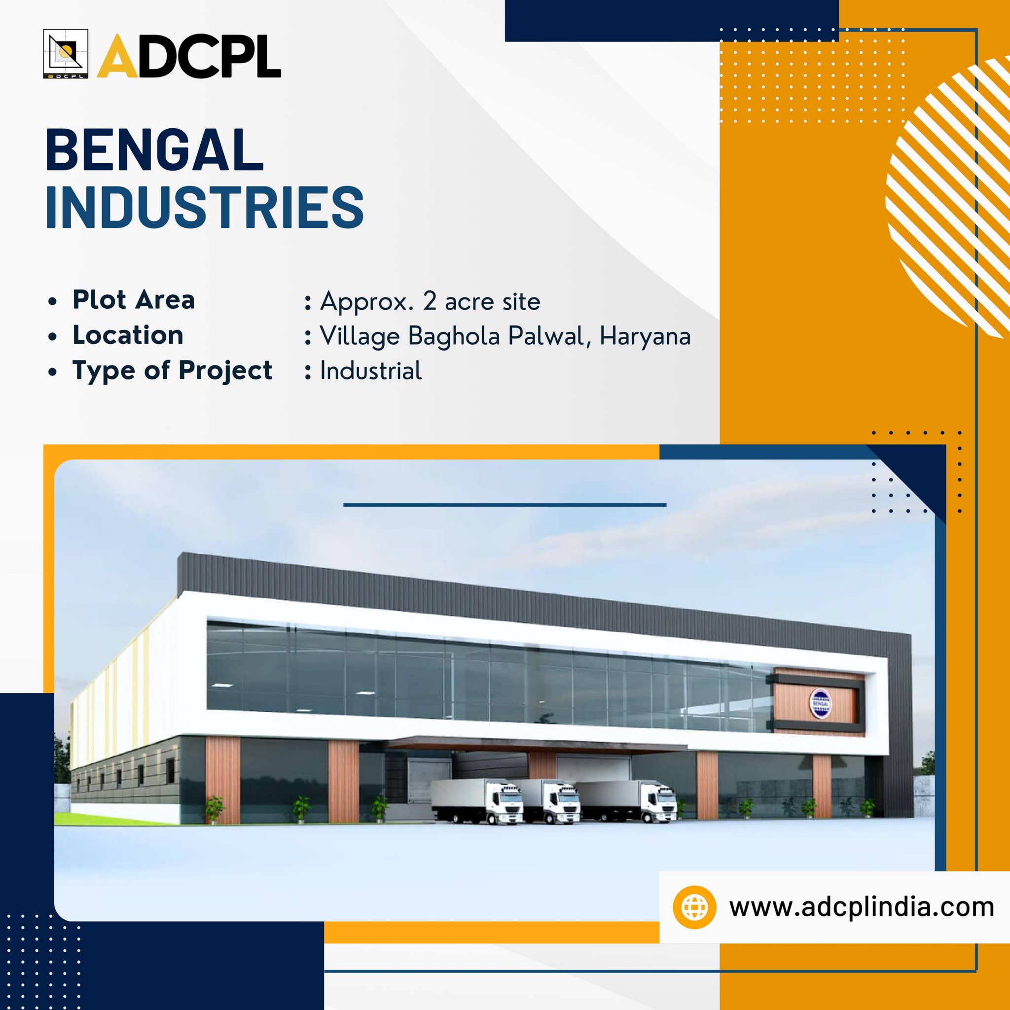 BENGAL INDUSTRIES - HARYANA by ADCPL : Aashray Design Consultants Pvt ...