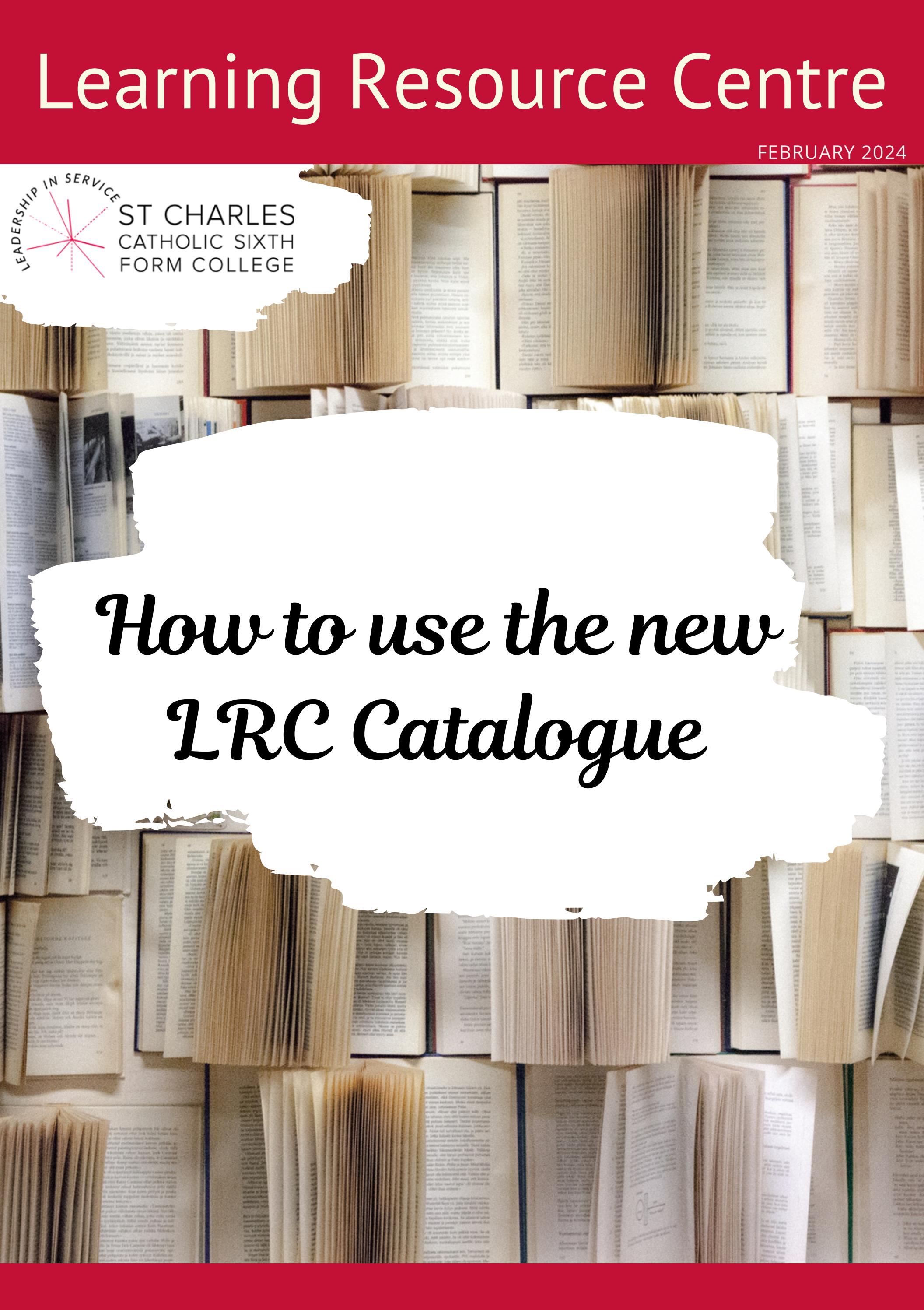 Using the new LRC Catalogue by stcharlescollegelrc.ac.uk - Issuu