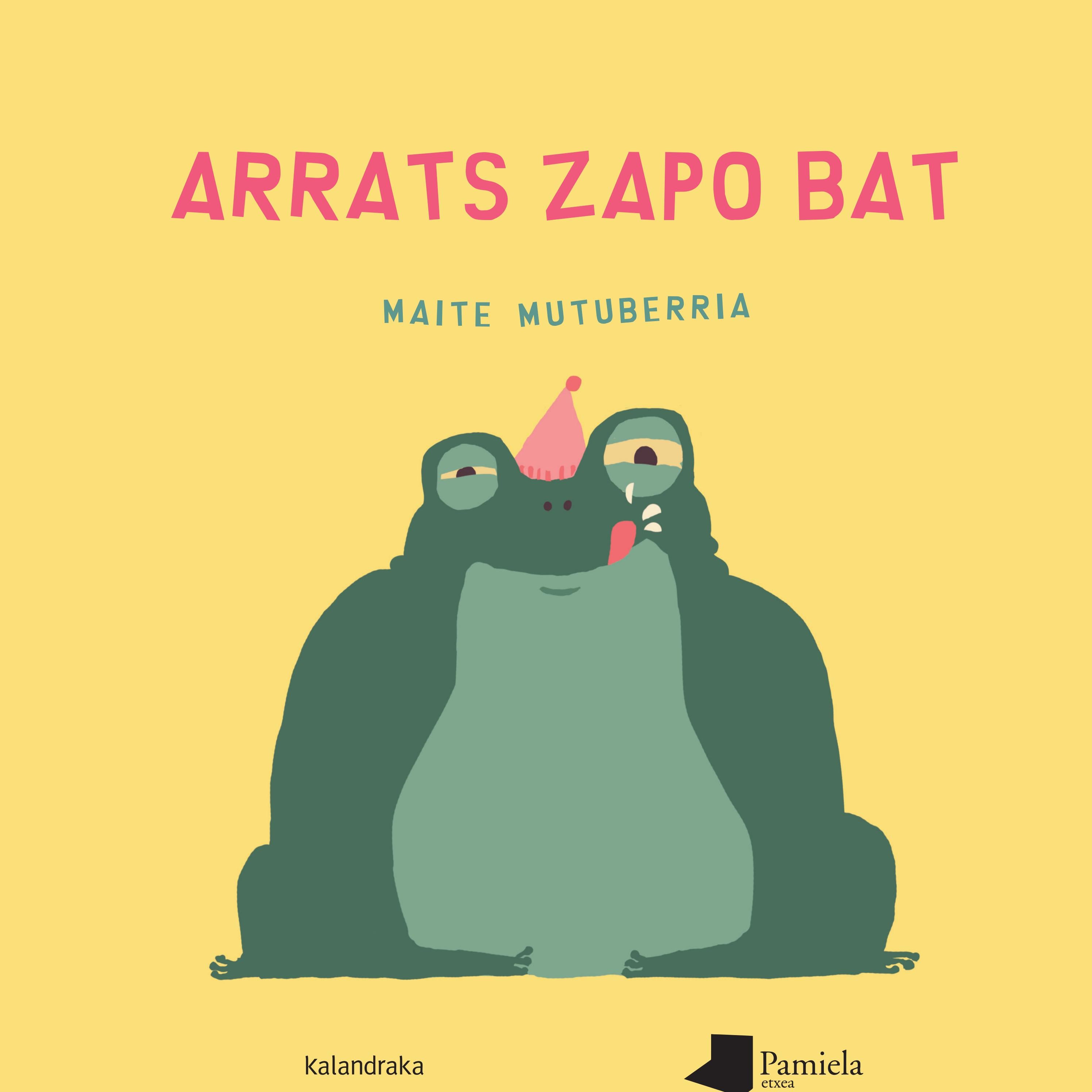 Arrats zapo bat Eusk - Maite Mutuberria by kalandraka.com - Issuu