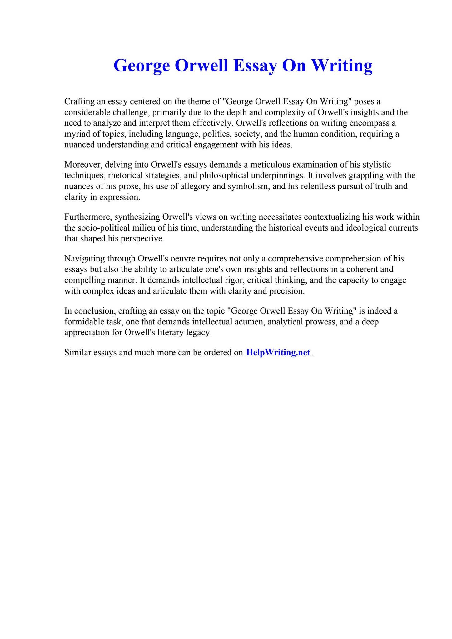 George Orwell Essay On Writing by Writing A Reflection Paper - Issuu