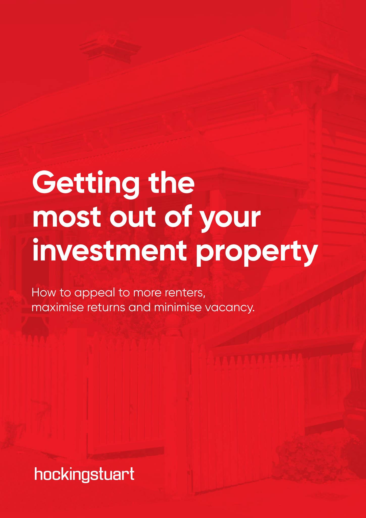 hockingstuart - Getting the most out of your investment property by remagazines - Issuu
