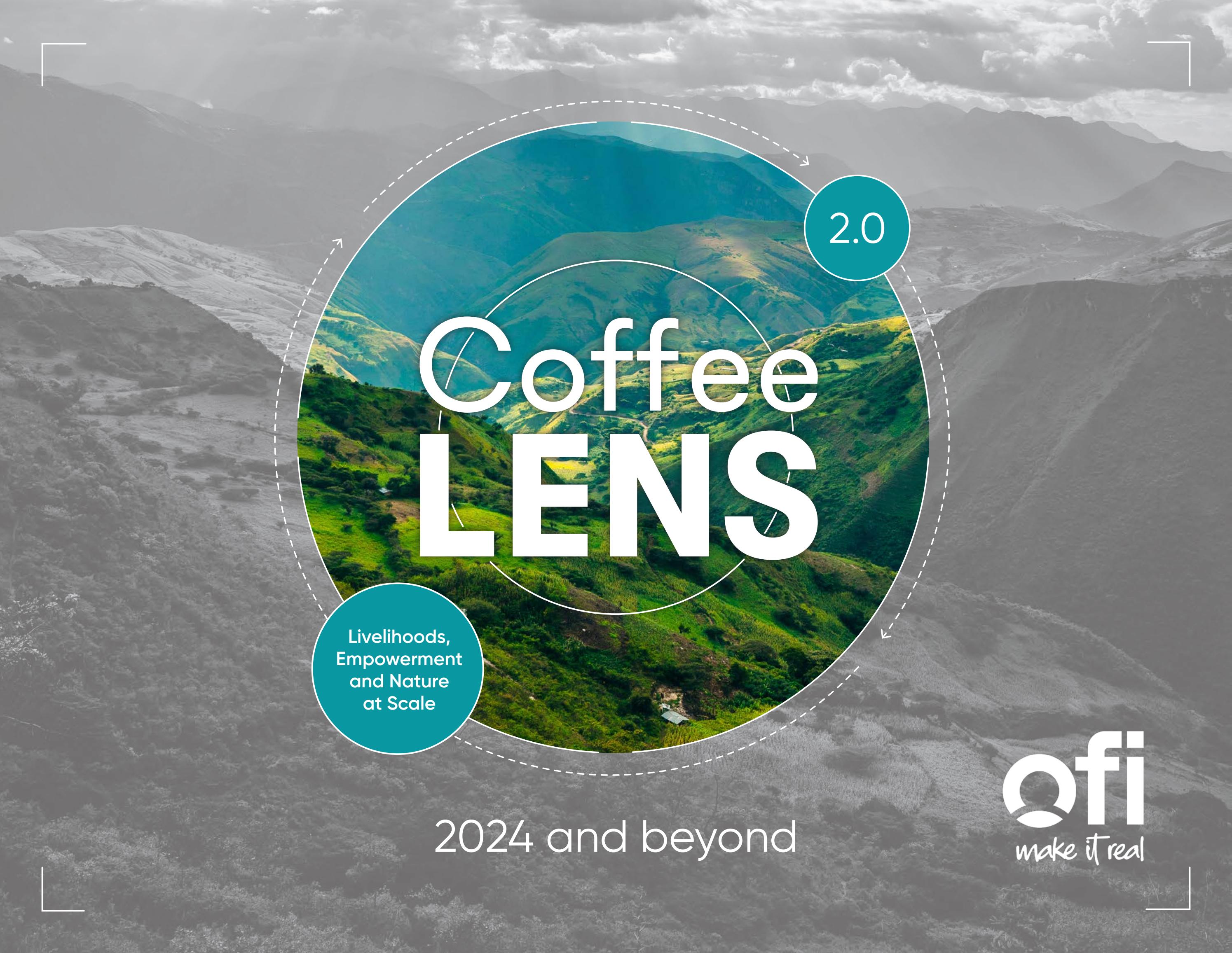 ofi Coffee LENS 2.0 2024 and beyond by ofi_2024 - Issuu