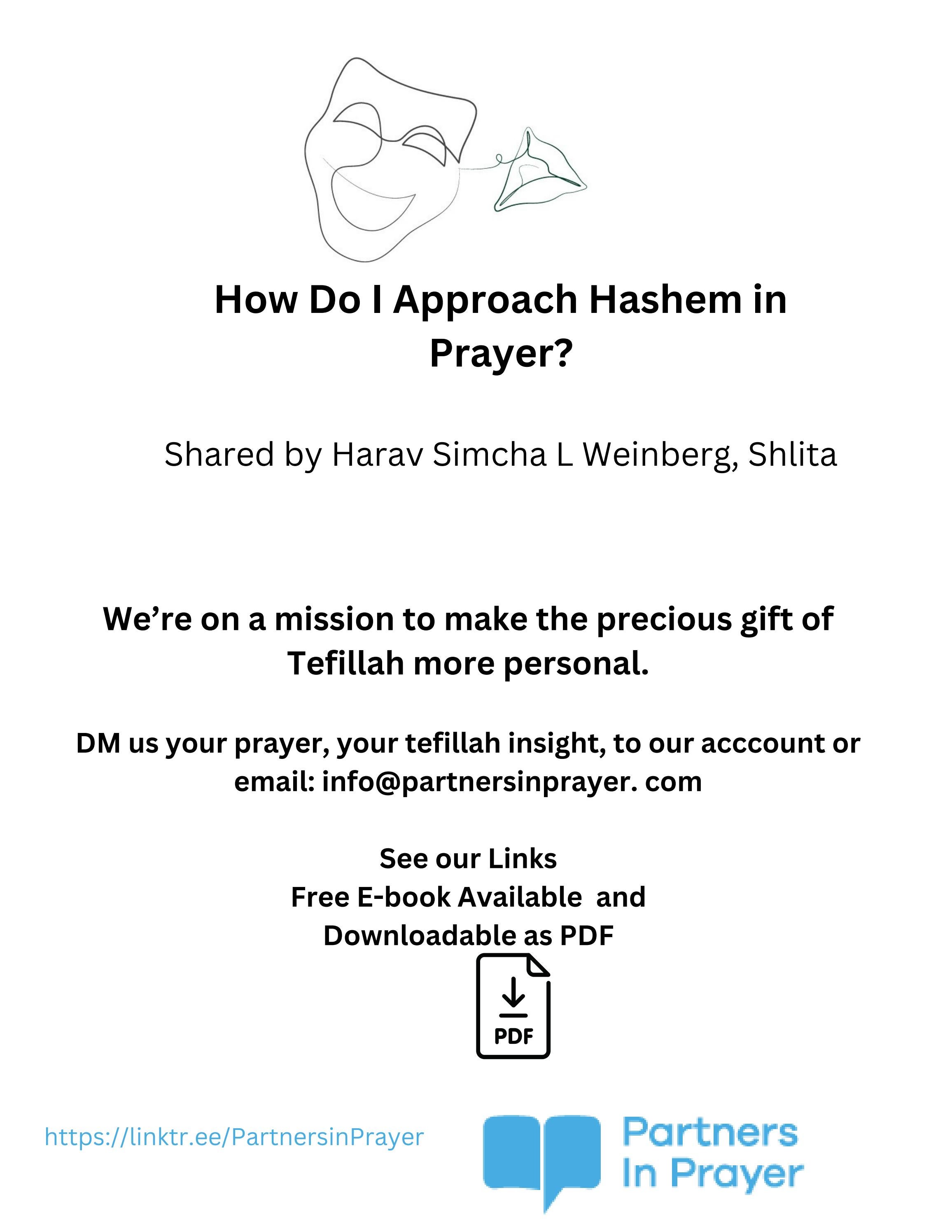 How do I approach Hashem when I pray? by Partners In Prayer - Issuu