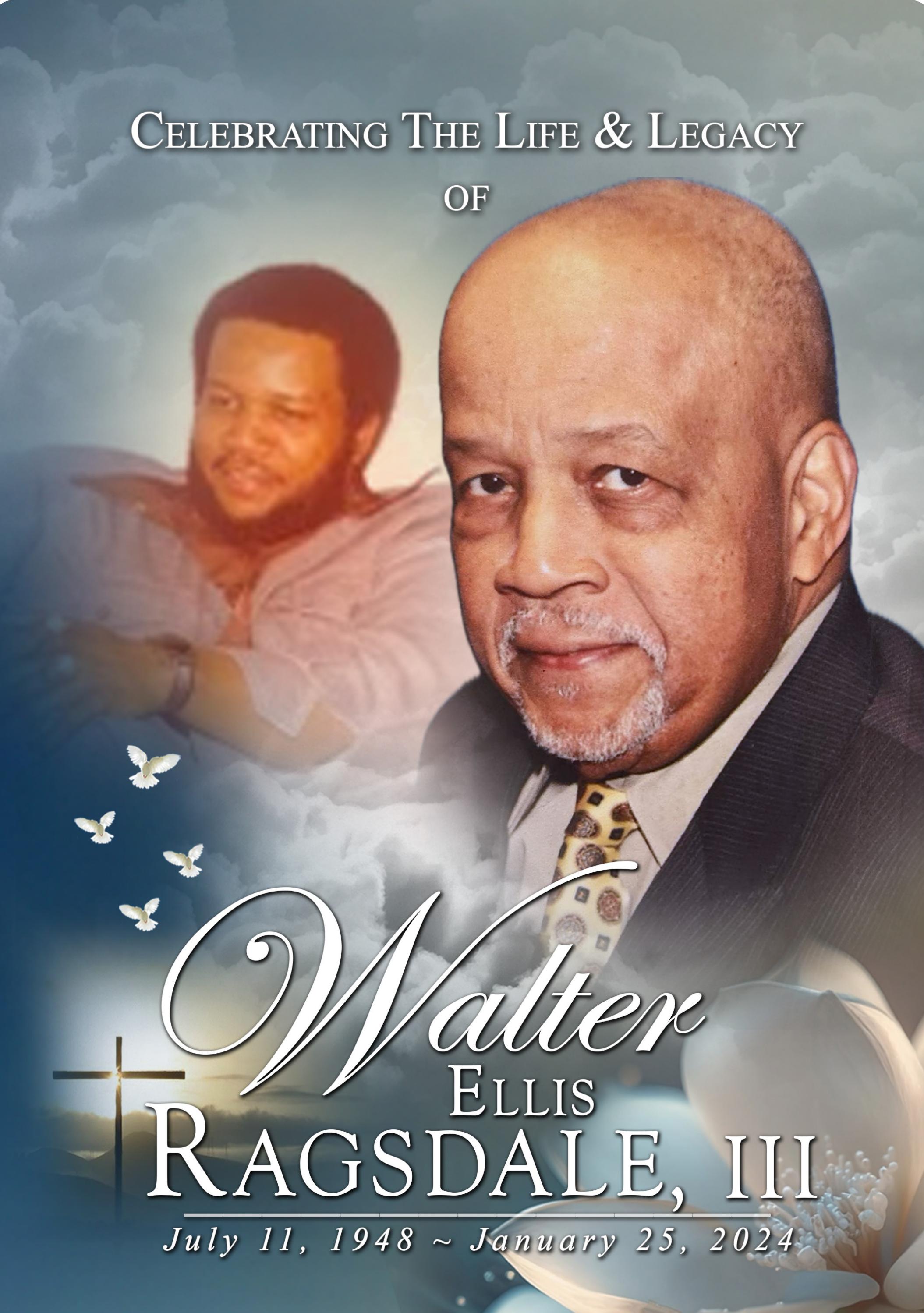 Walter Ellis Ragsdale, III by Jerry Madison Harrison - Issuu