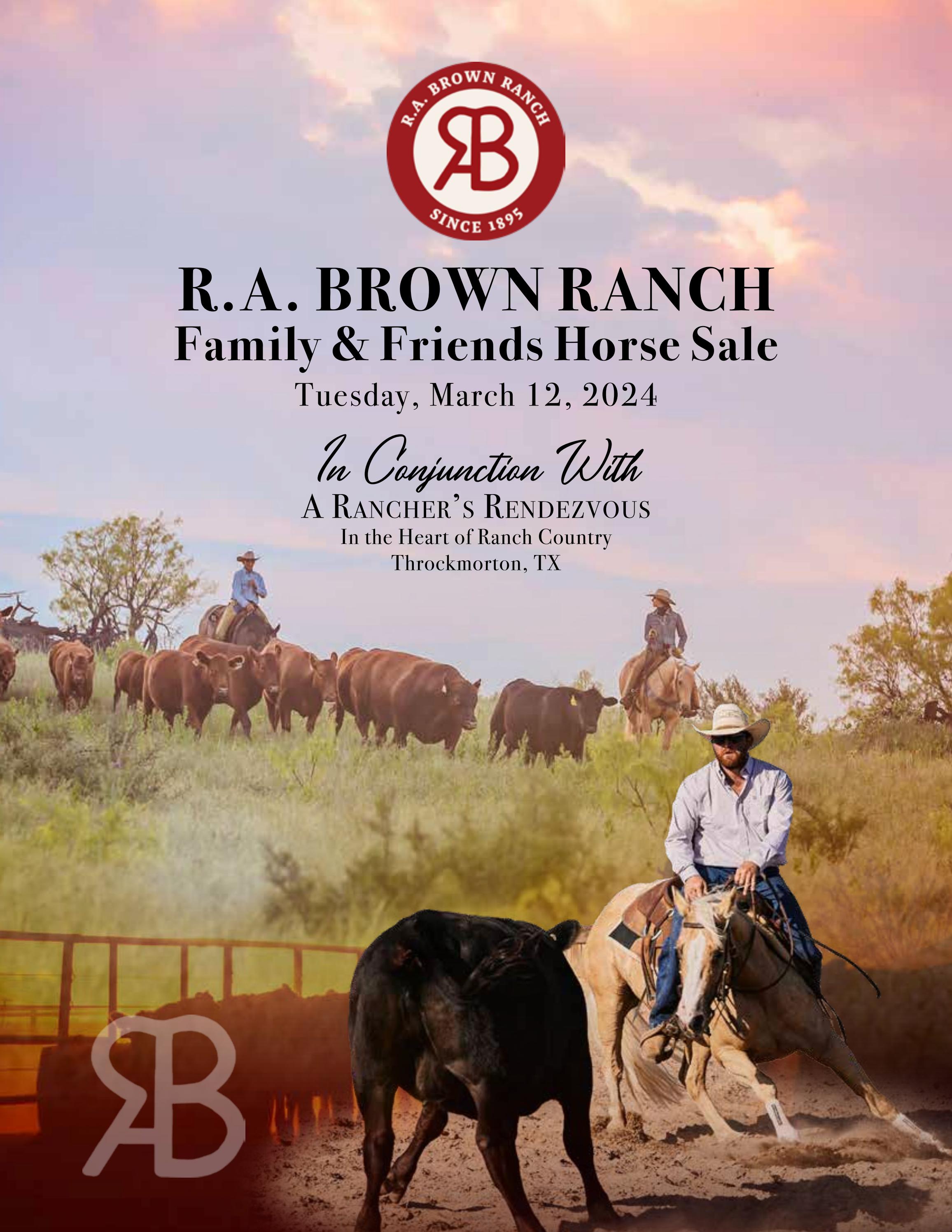 2024 R.A. Brown Ranch Family & Friends Ranch Horse Sale by R.A. Brown ...