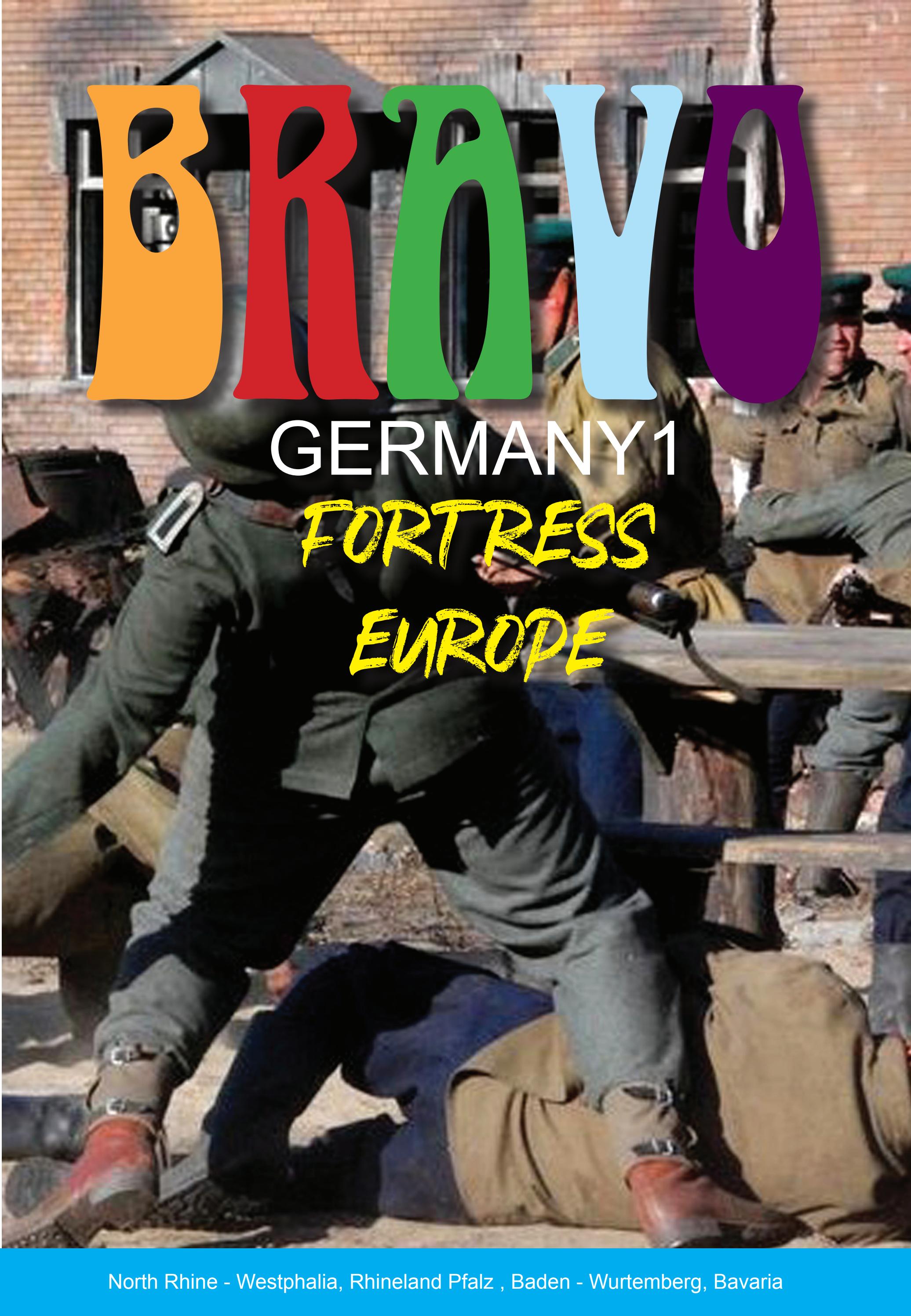 BRAVO Fortress Europe Germany Magazine by METRO Guides/Magazines - Issuu