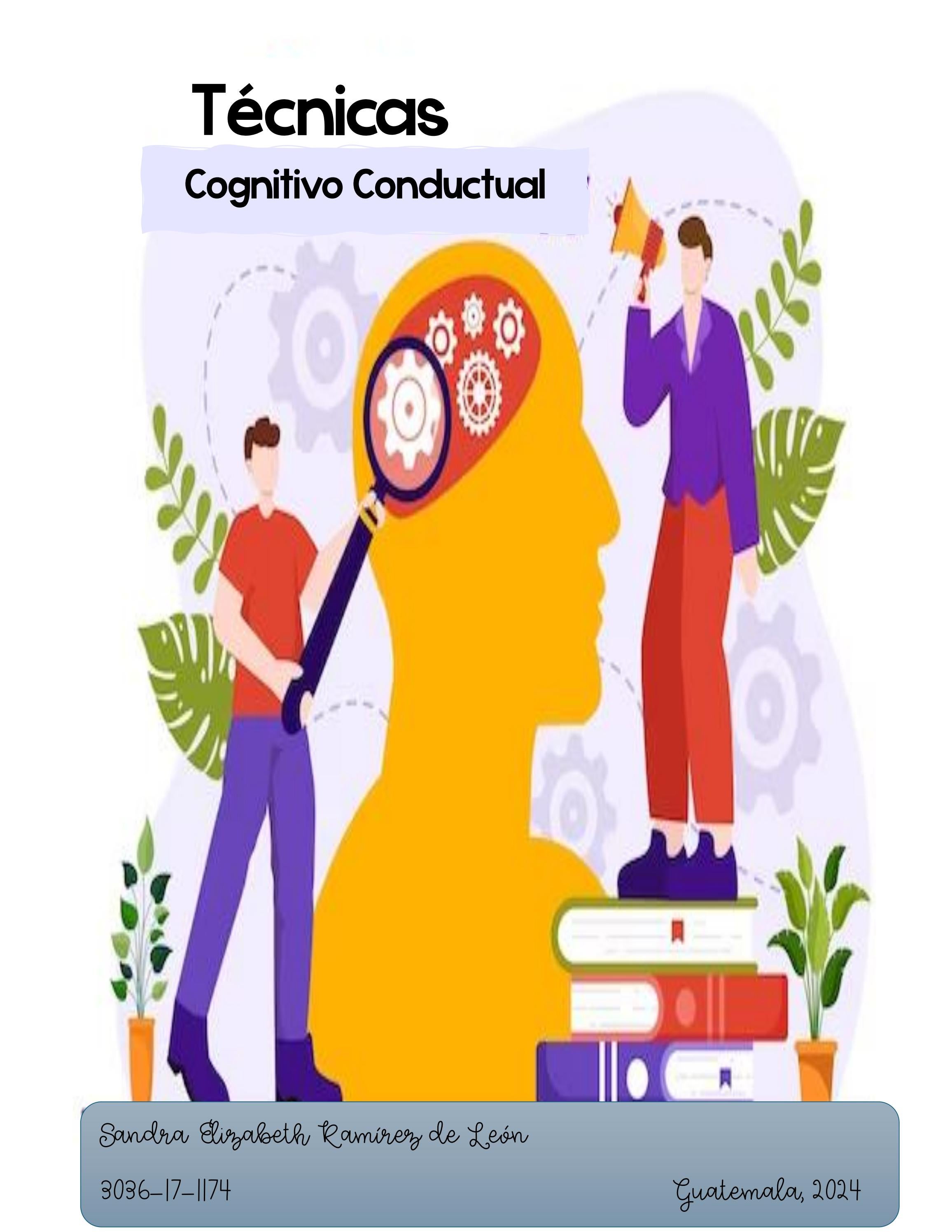 Técnicas Cognitivo Conductual by sramirezd1 - Issuu
