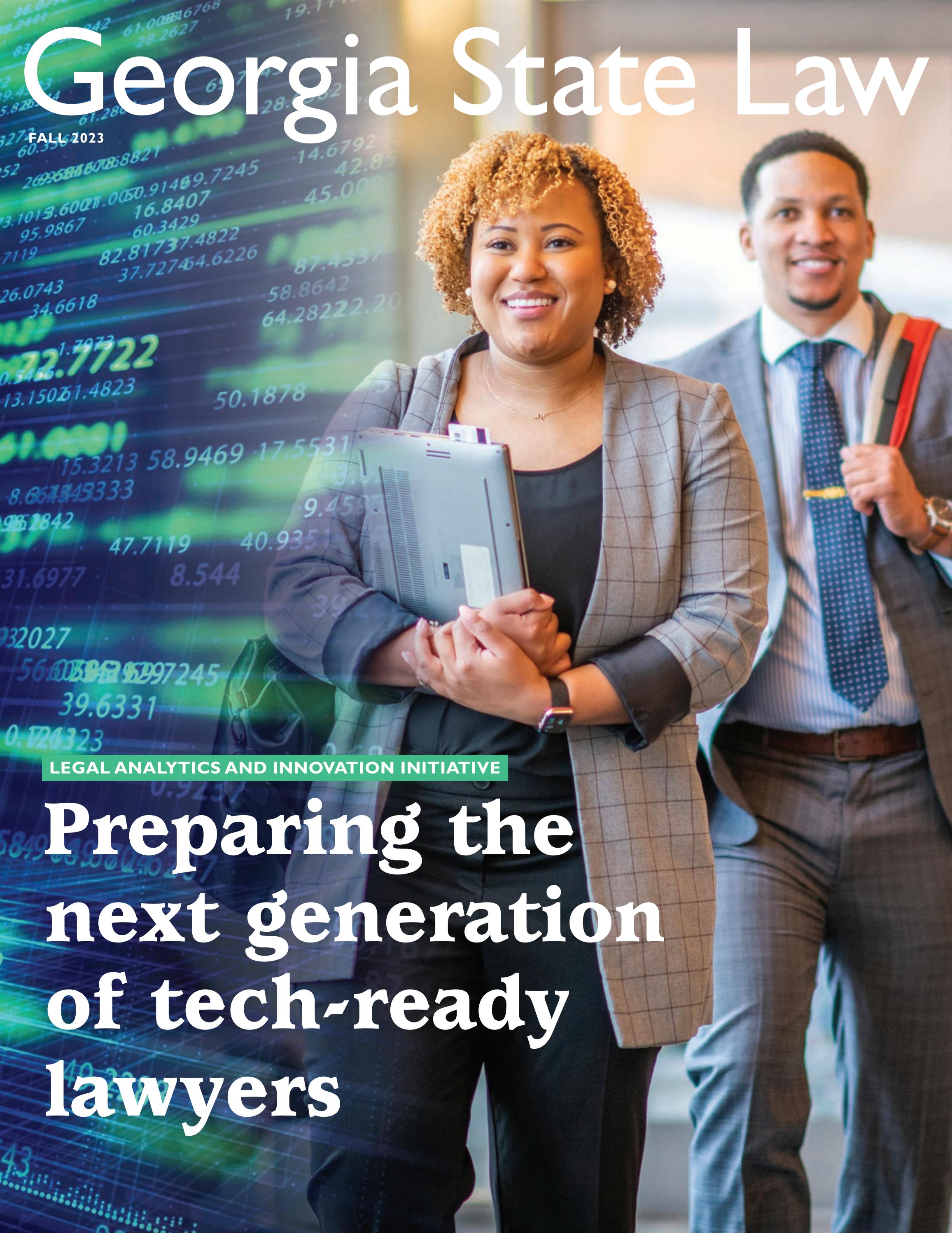 Georgia State Law, Fall 2023 by Georgia State University Magazine - Issuu