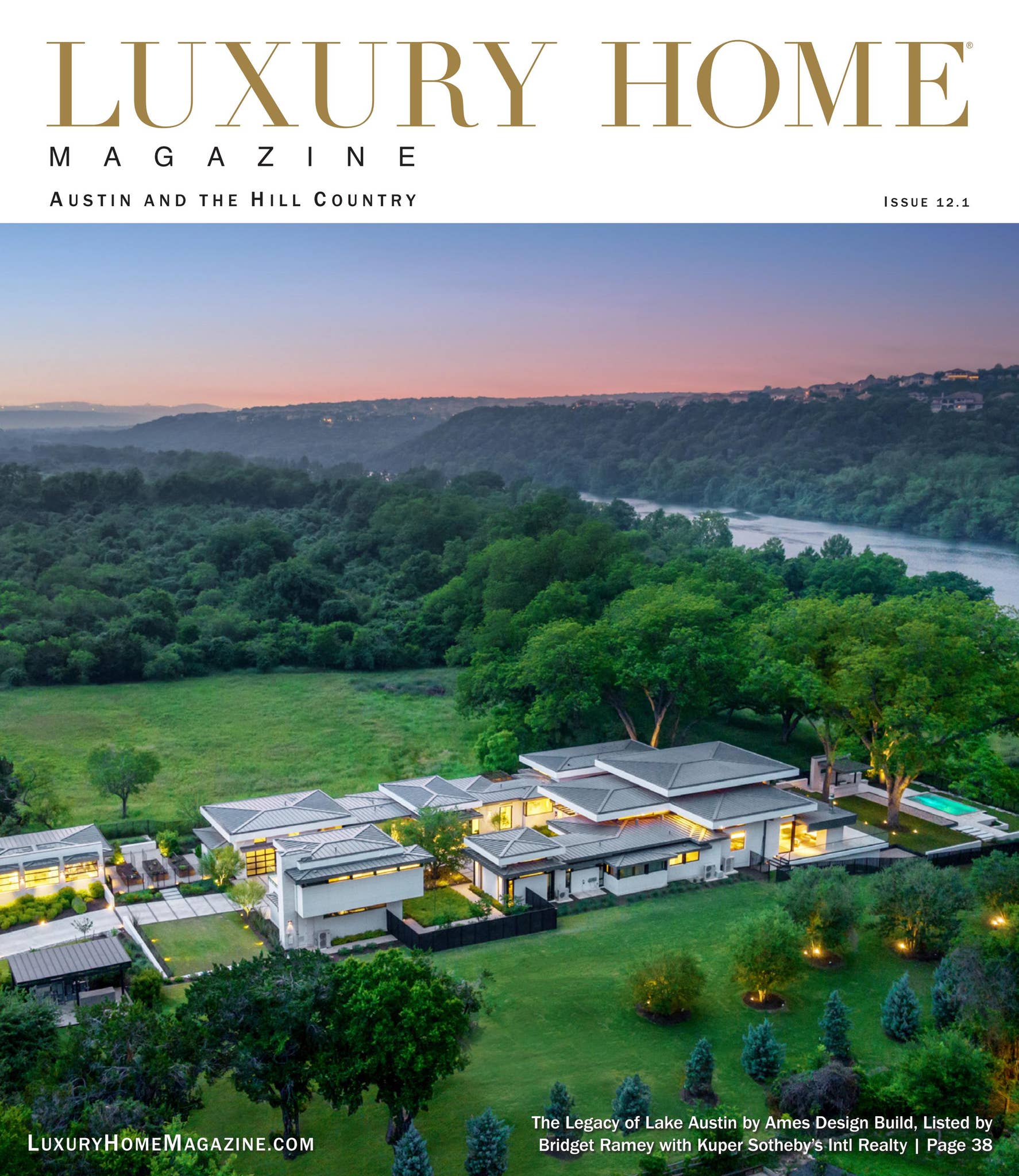 Luxury Home Magazine Austin and the Hill Country Issue 12.1 by Luxury ...