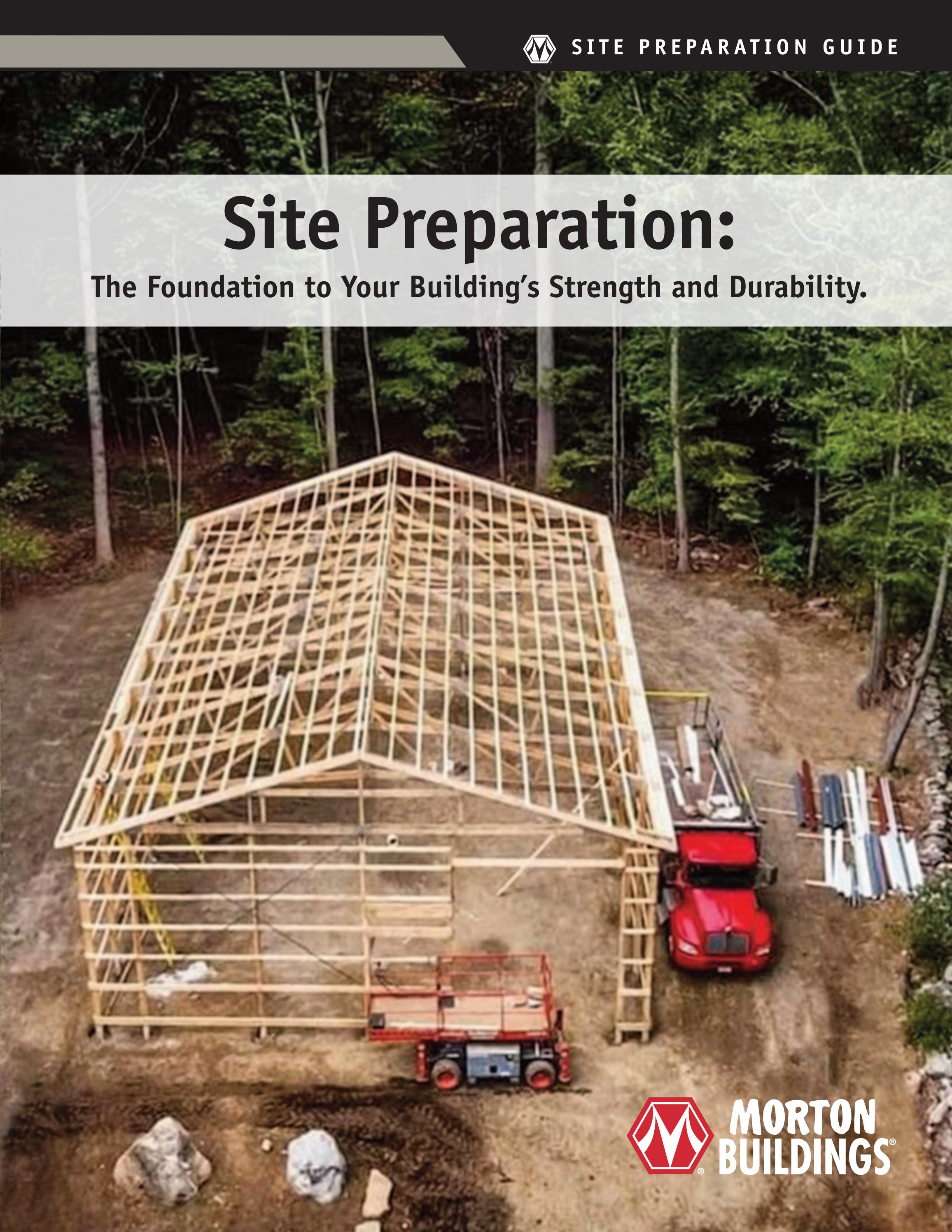 Morton Buildings - Site Preparation Guide by Morton Buildings - Issuu