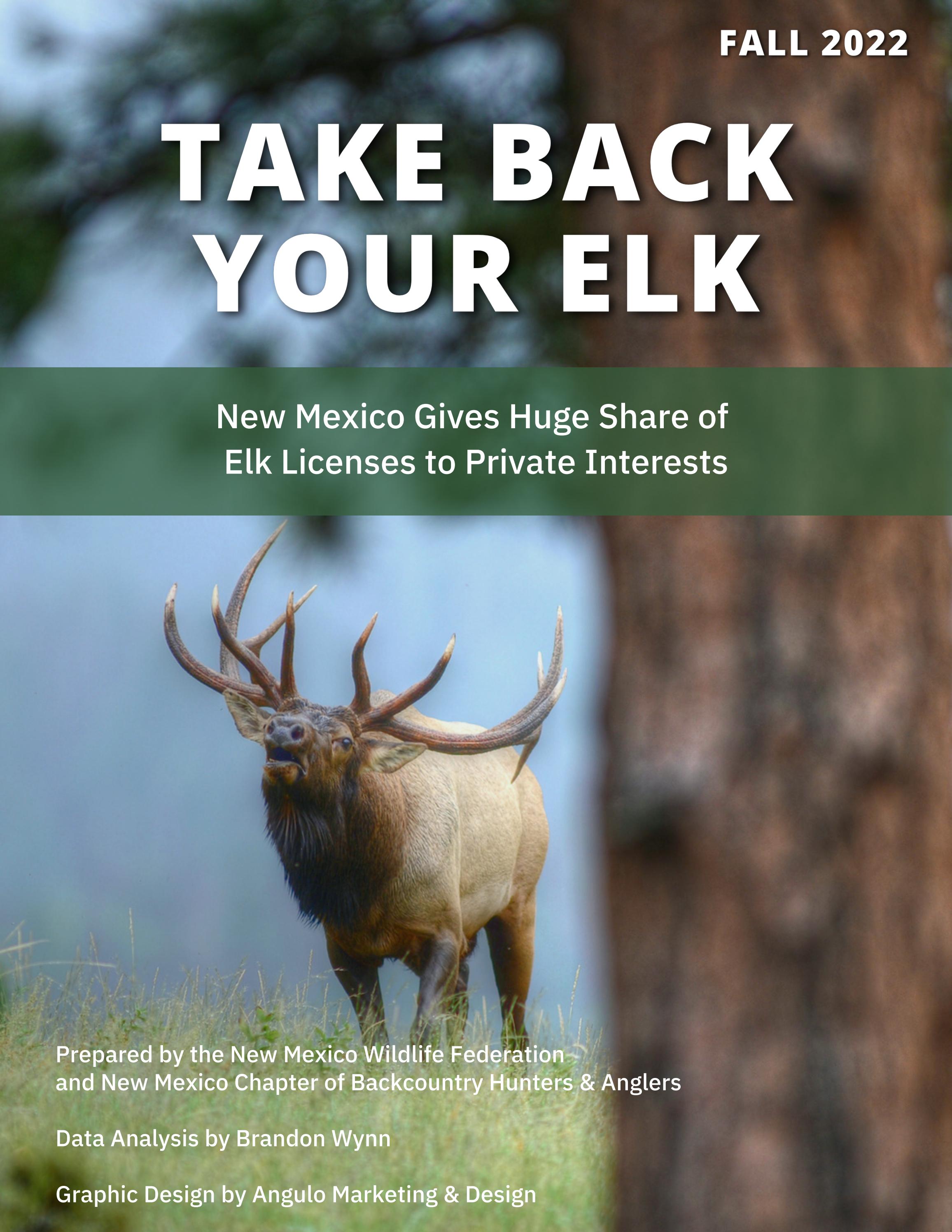 2022 TBYE New Mexico Elk Hunting License Allocation Report by ...