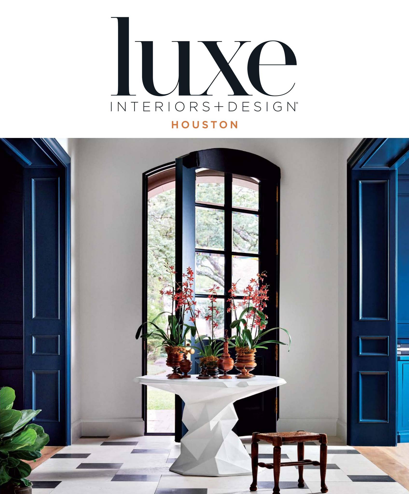 Luxe Magazine - March/April 2024 Houston by Luxe Interiors + Design ...