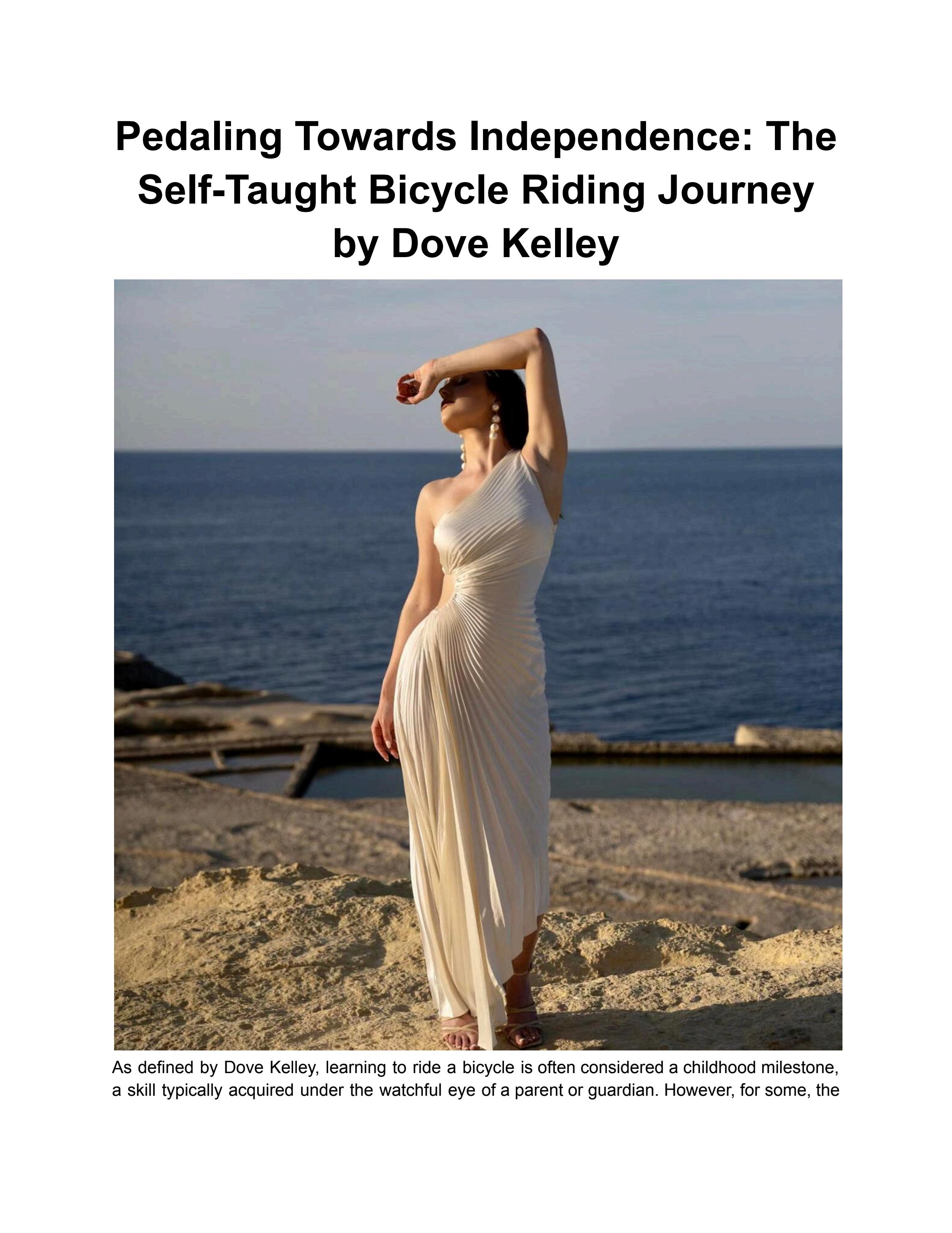 Pedaling Towards Independence: The Self-Taught Bicycle Riding Journey by Dove Kelley by Dove ...