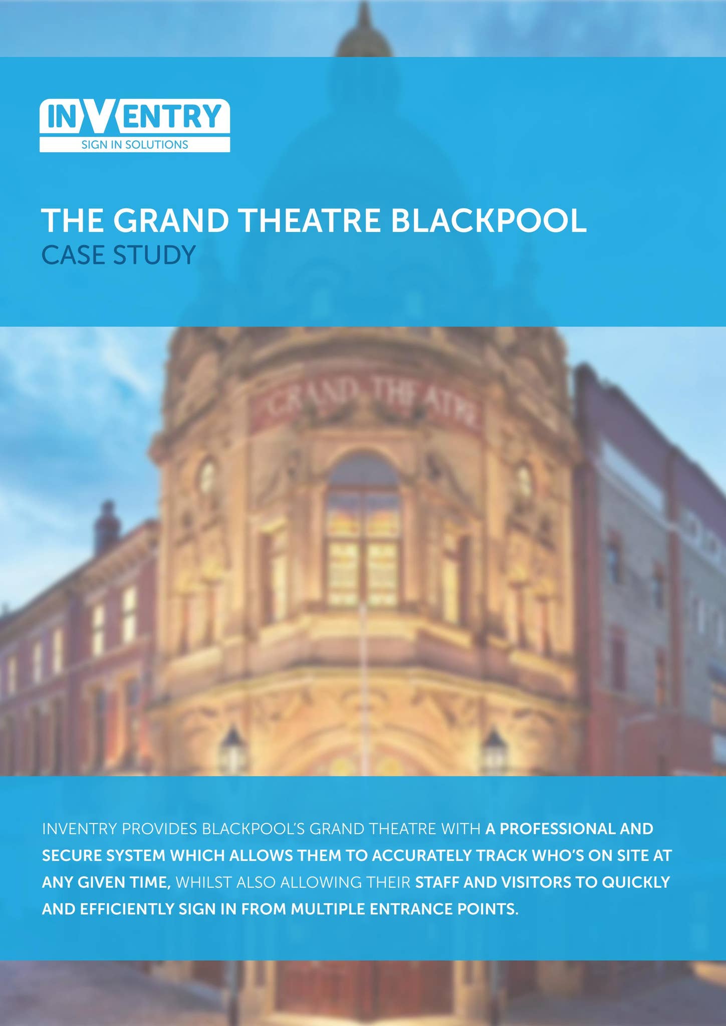 InVentry Case Study - Blackpool Grand Theatre by Datum Creative Media - Issuu