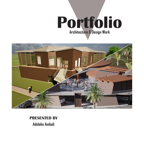 Architecture Work Sample-Adeleke Ambali by Adeleke Ambali - Issuu