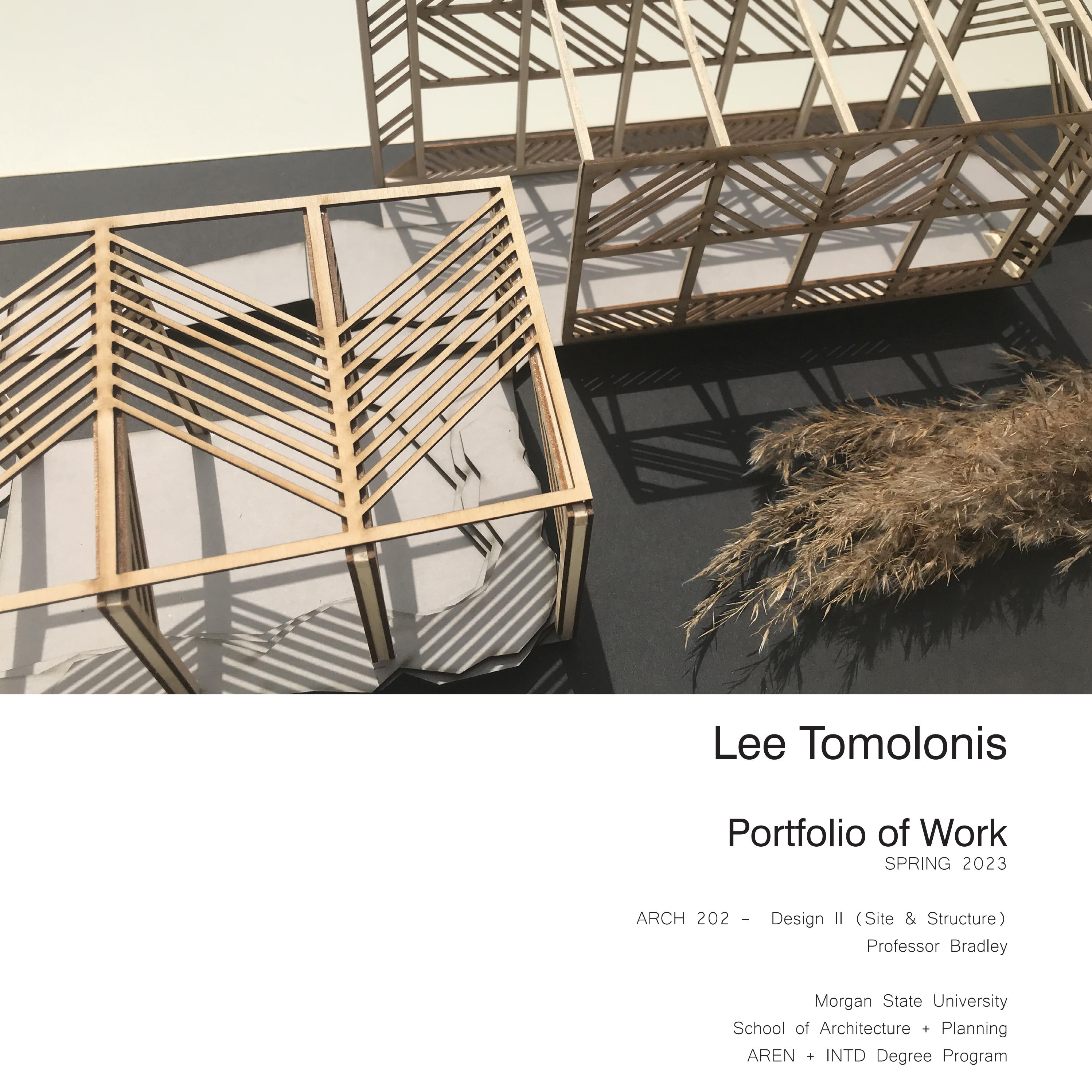 ARCH 202 Studio Portfolio by Lee Tomolonis - Issuu
